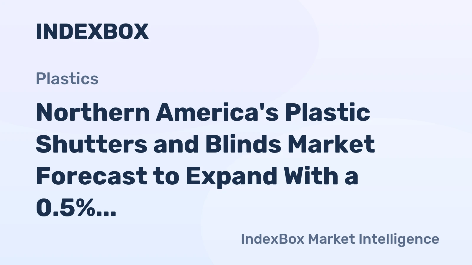 Northern America's Plastic Shutters and Blinds Market Forecast to Expand With a 0.5% Volume CAGR Through 2035