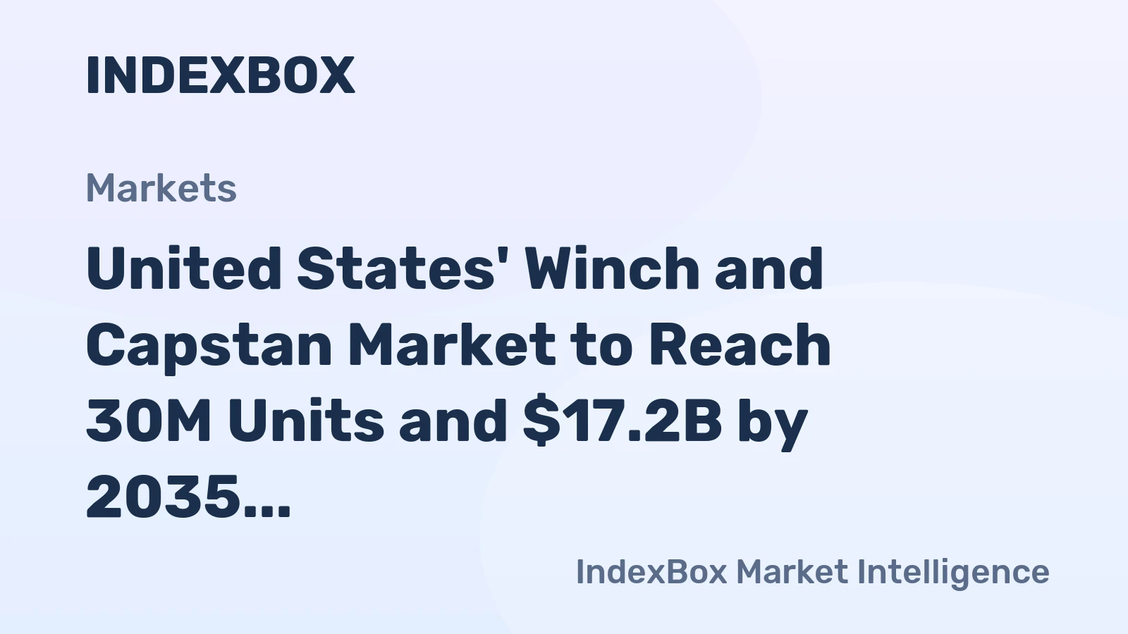 United States' Winch and Capstan Market to Reach 30M Units and $17.2B by 2035