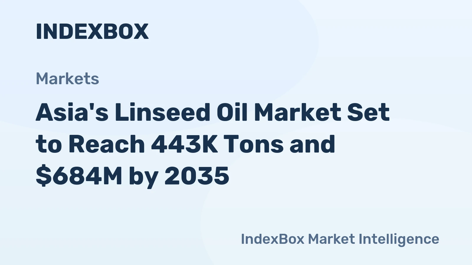 Asia's Linseed Oil Market Set to Reach 443K Tons and $684M by 2035