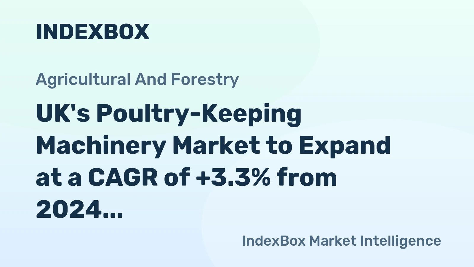 UK's Poultry-Keeping Machinery Market to Expand at a CAGR of +3.3% from 2024 to 2035