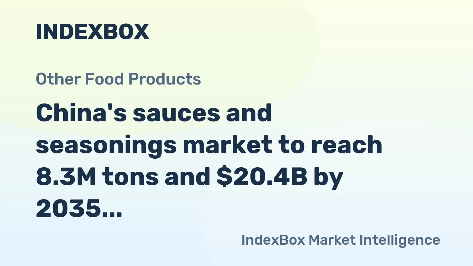 China's sauces and seasonings market to reach 8.3M tons and $20.4B by 2035 fueled by growing demand