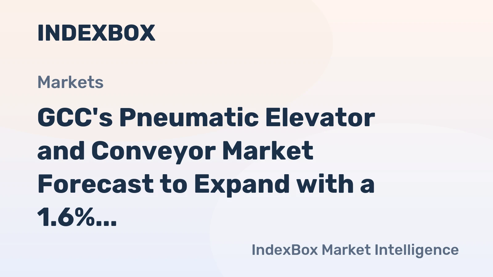 GCC's Pneumatic Elevator and Conveyor Market Forecast to Expand with a 1.6% CAGR