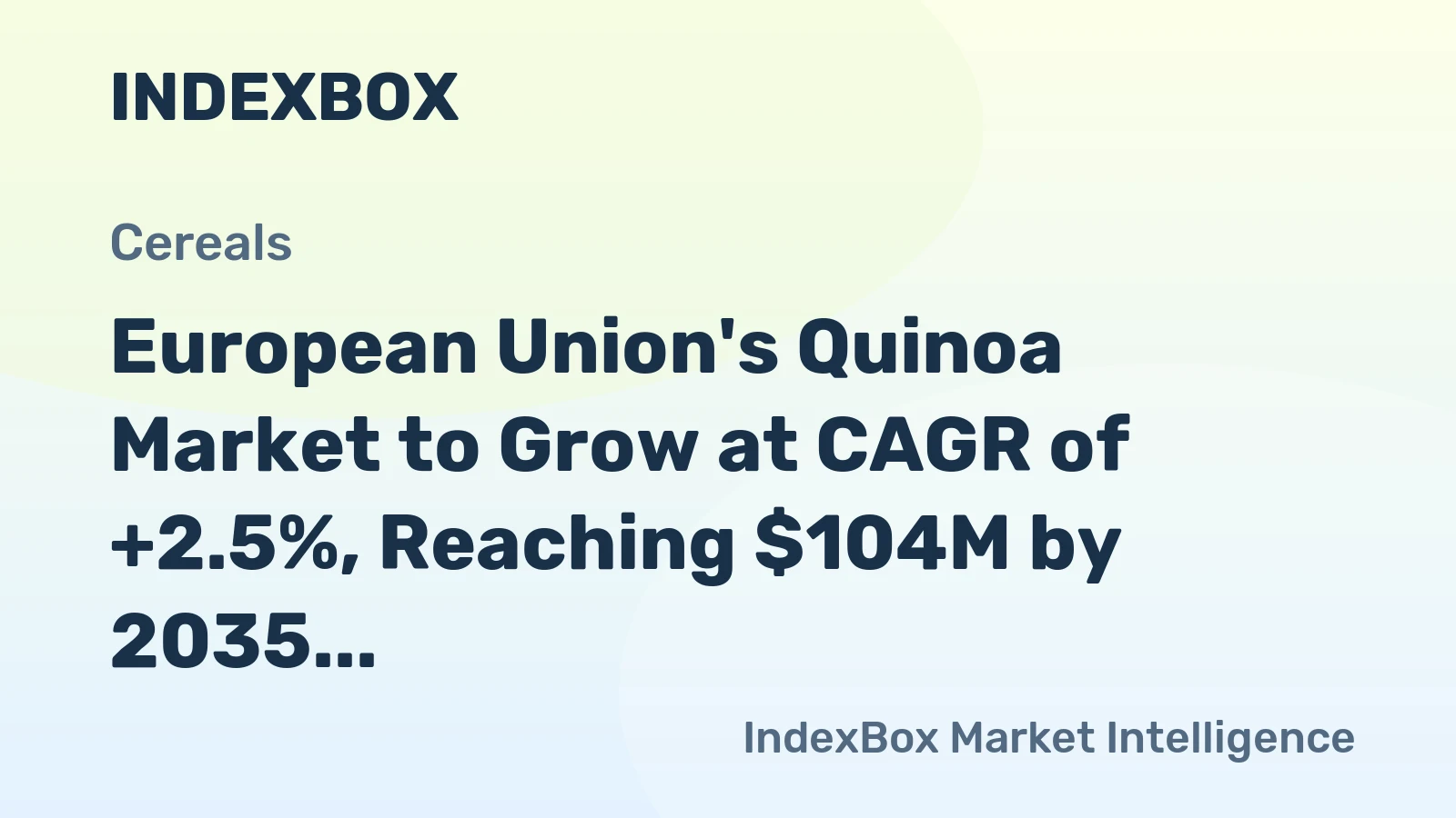 European Union's Quinoa Market to Grow at CAGR of +2.5%, Reaching $104M by 2035