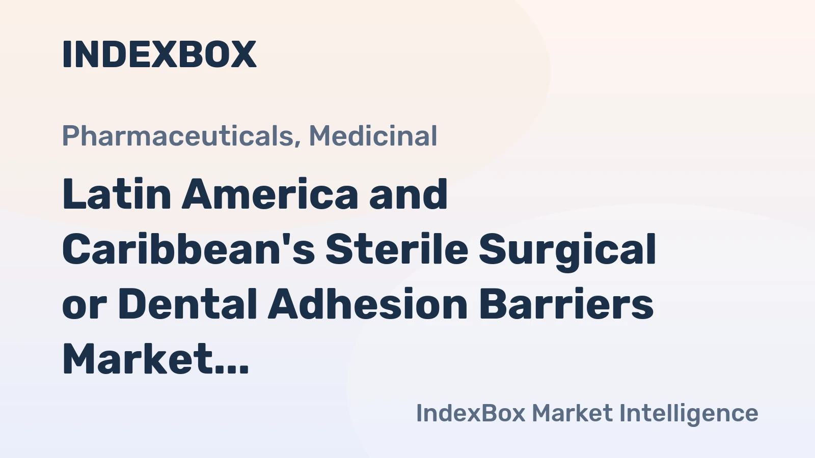 Latin America and Caribbean's Sterile Surgical or Dental Adhesion Barriers Market to Grow at 1.1% CAGR through 2035, Reaching 8.4K Tons