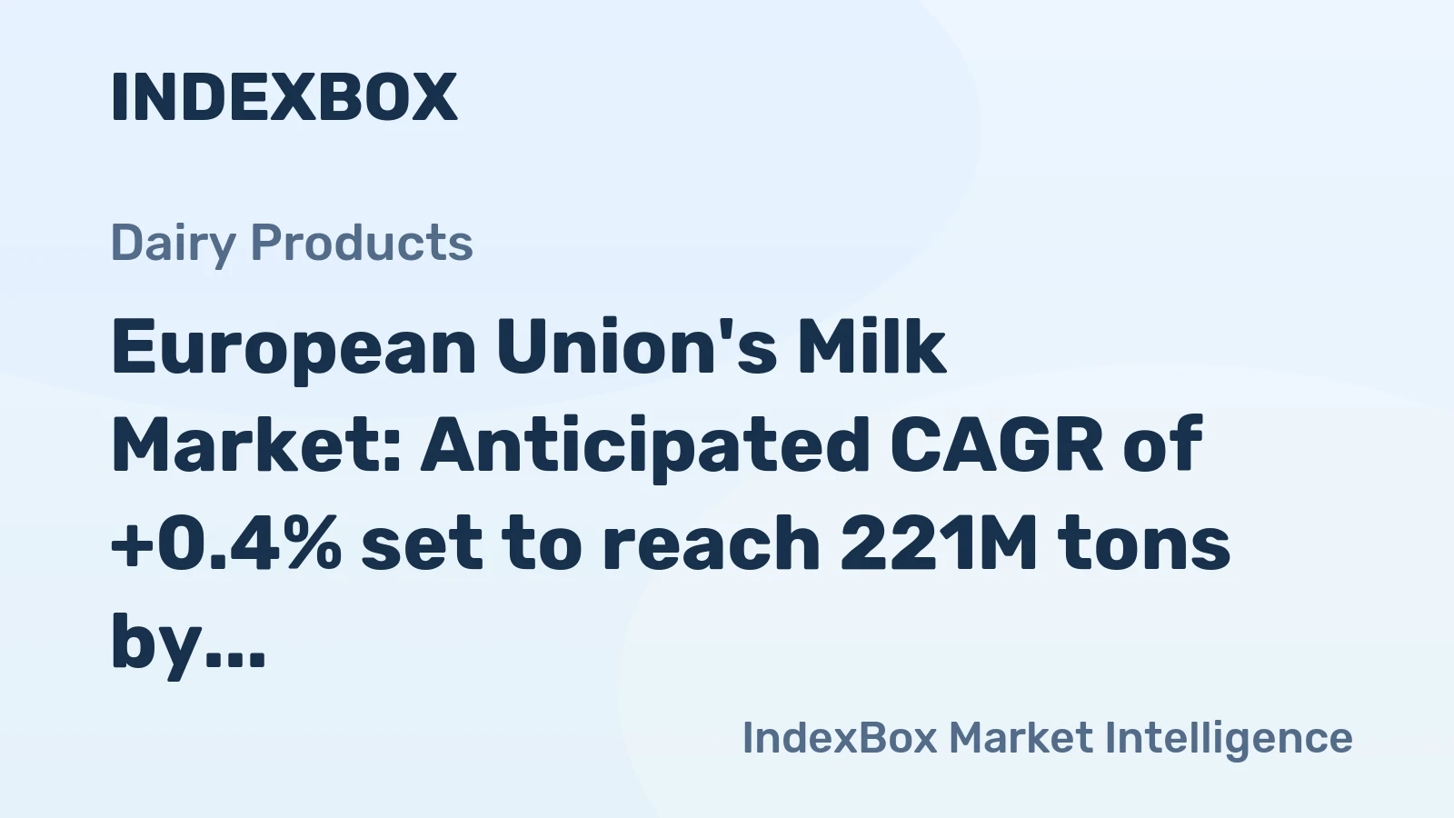 European Union's Milk Market: Anticipated CAGR of +0.4% set to reach 221M tons by 2035