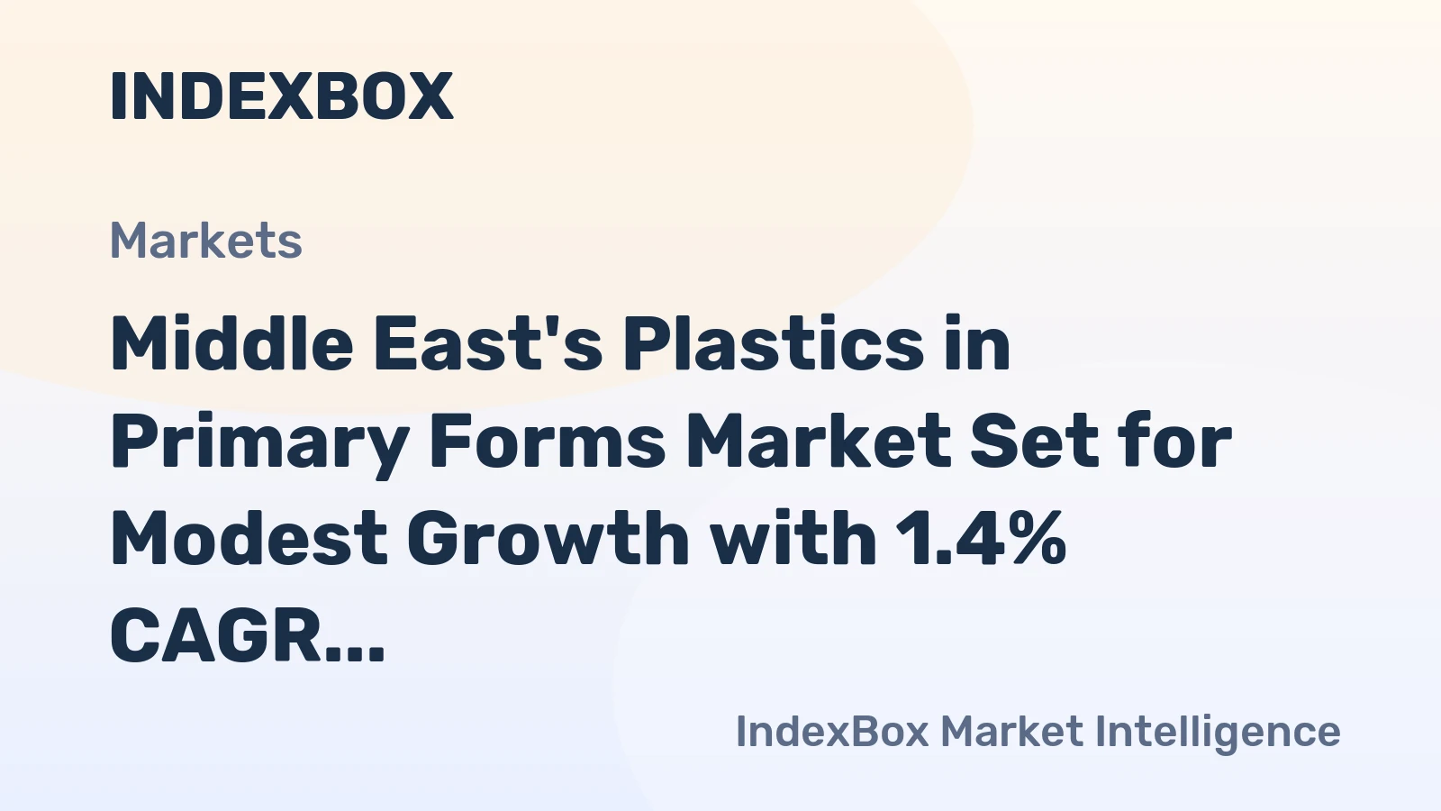 Middle East's Plastics in Primary Forms Market Set for Modest Growth with 1.4% CAGR Through 2035
