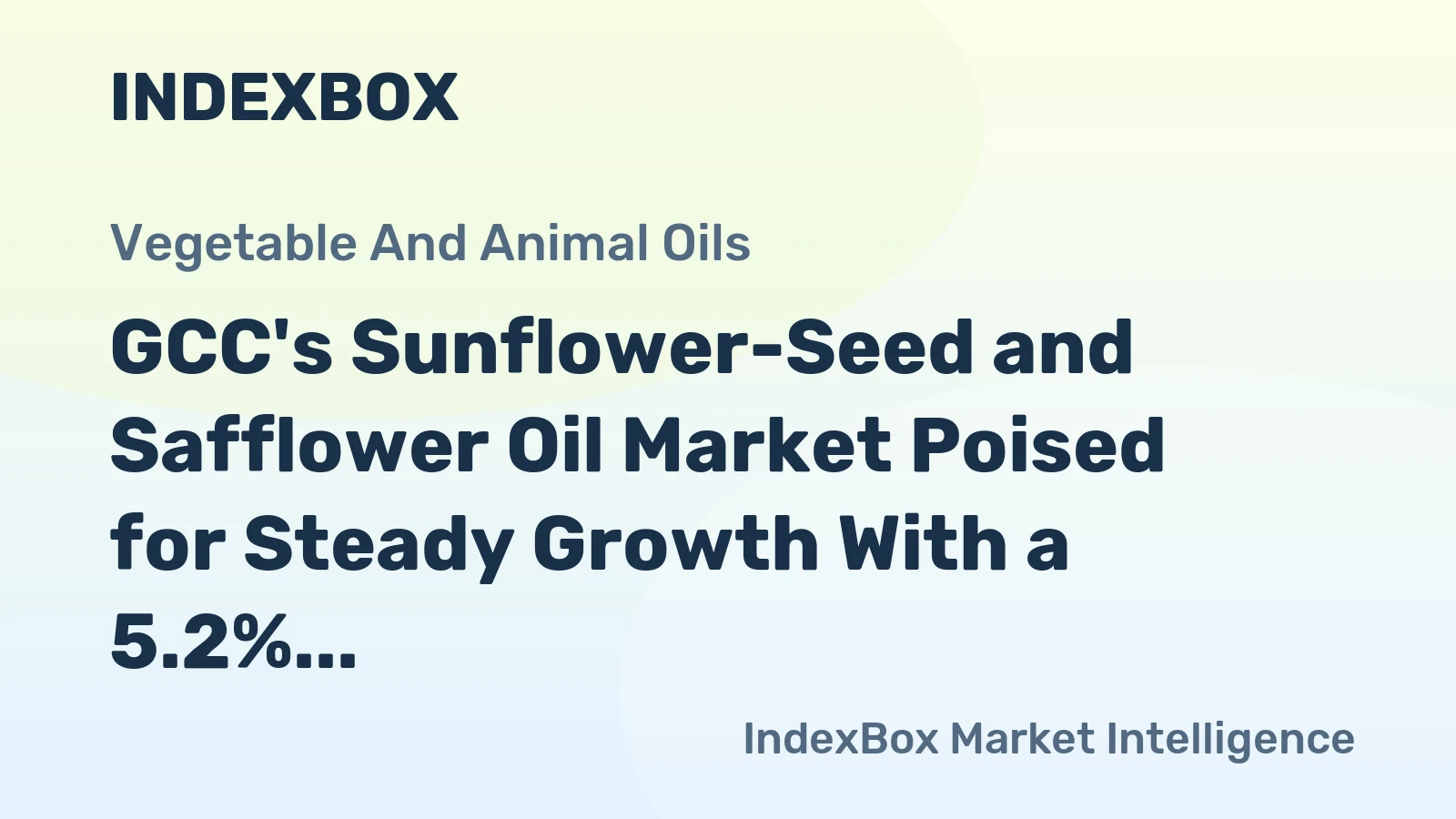 GCC's Sunflower-Seed and Safflower Oil Market Poised for Steady Growth With a 5.2% CAGR in Value Through 2035