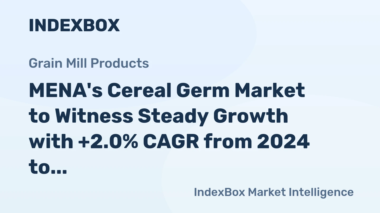 MENA's Cereal Germ Market to Witness Steady Growth with +2.0% CAGR from 2024 to 2035