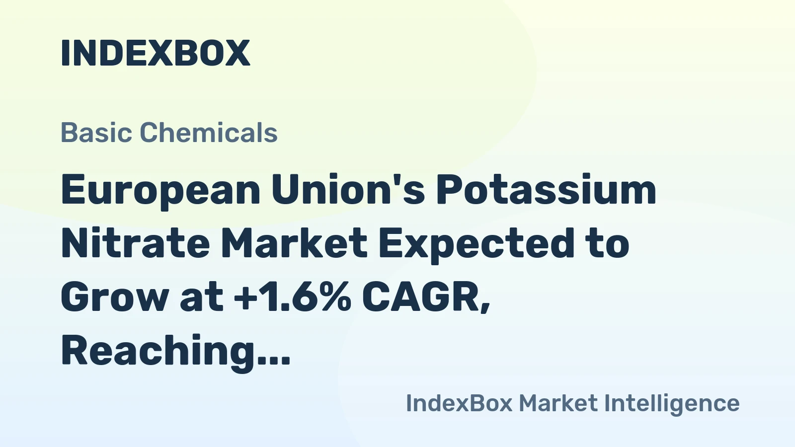 European Union's Potassium Nitrate Market Expected to Grow at +1.6% CAGR, Reaching $625M by 2035
