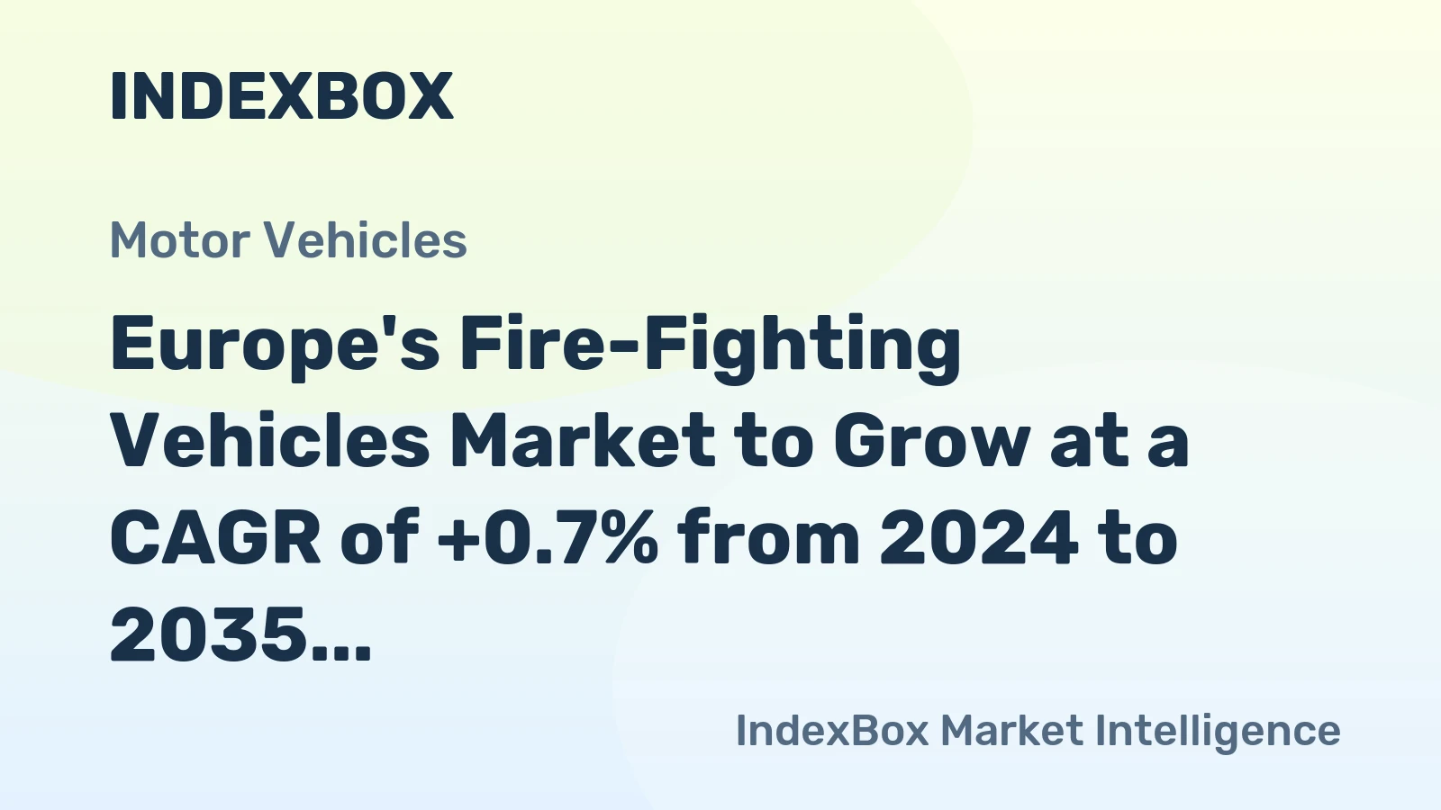 Europe's Fire-Fighting Vehicles Market to Grow at a CAGR of +0.7% from 2024 to 2035