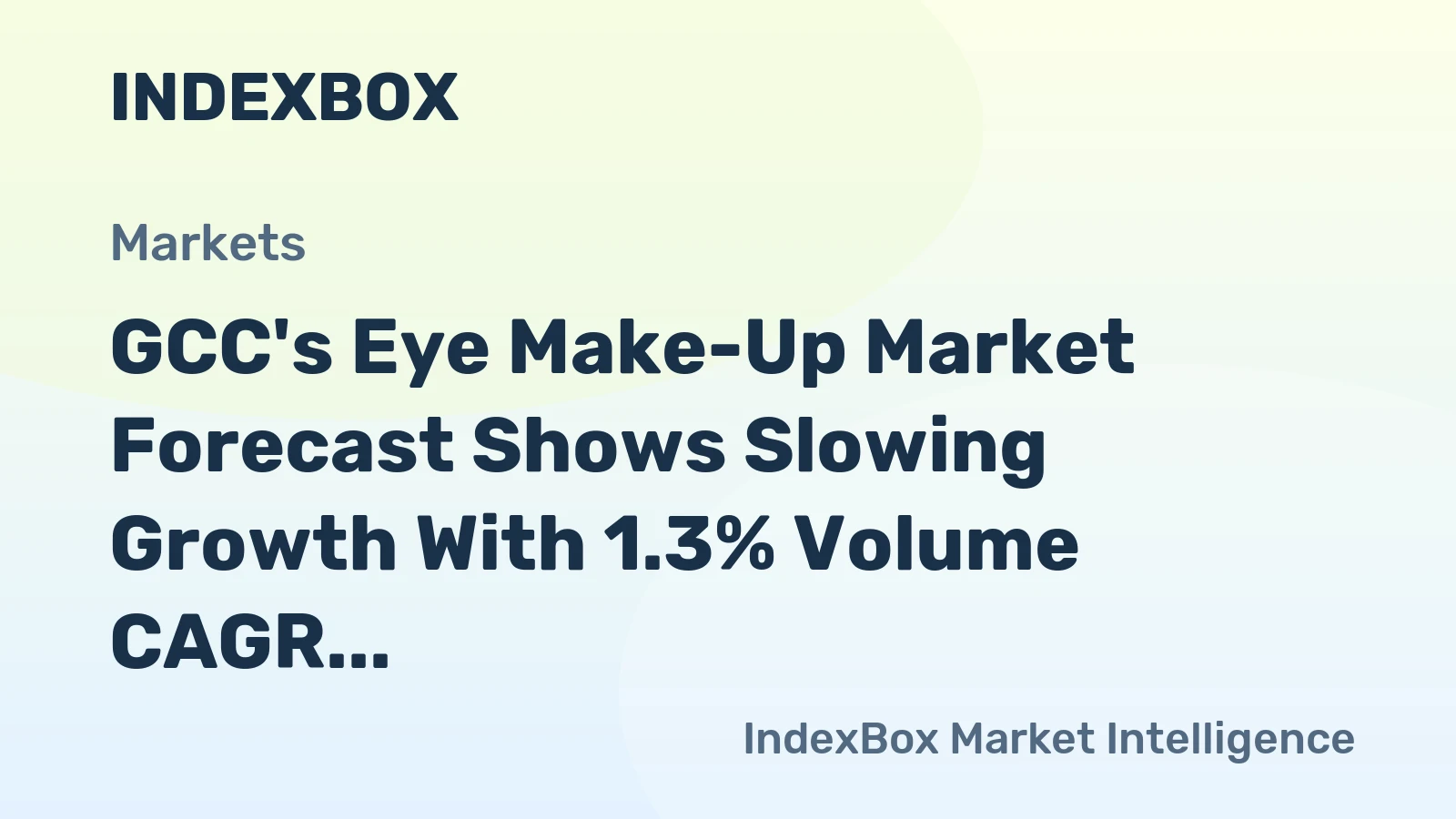 GCC's Eye Make-Up Market Forecast Shows Slowing Growth With 1.3% Volume CAGR