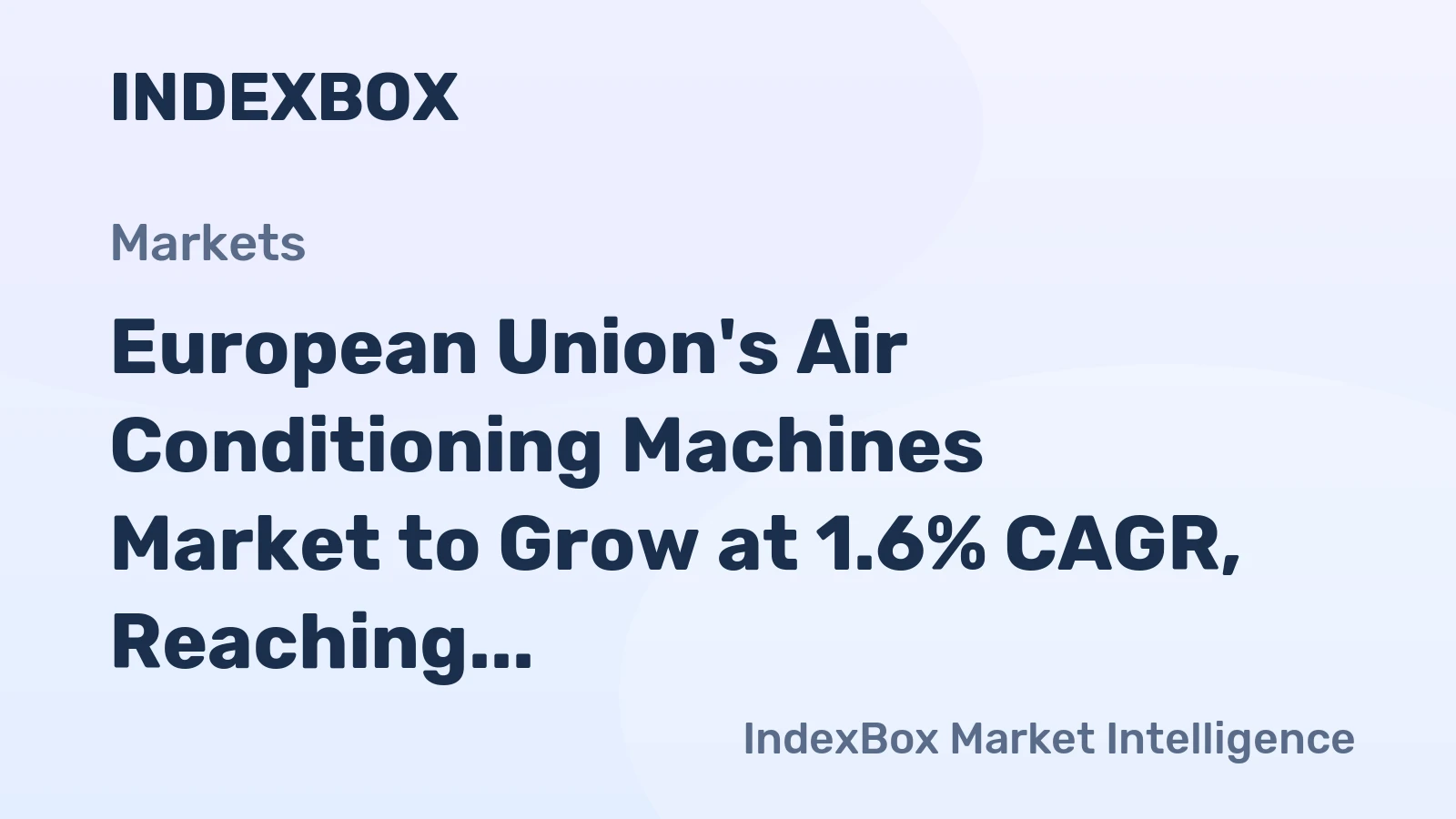 European Union's Air Conditioning Machines Market to Grow at 1.6% CAGR, Reaching 2.8M Units by 2035
