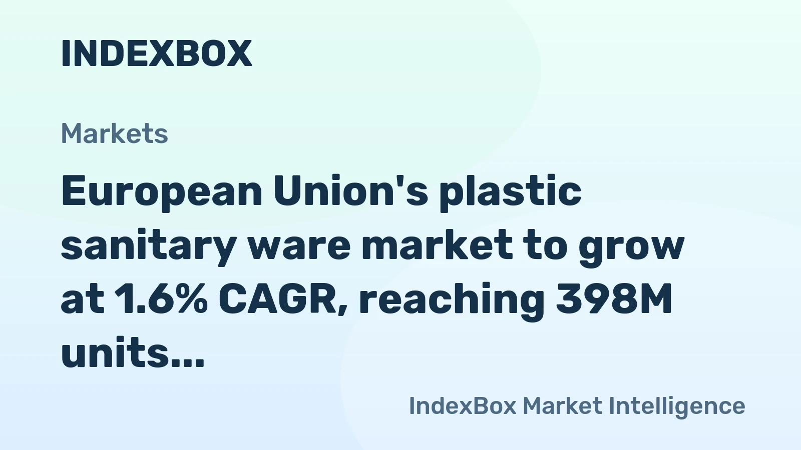 European Union's plastic sanitary ware market to grow at 1.6% CAGR, reaching 398M units by 2035, driven by rising demand for baths, basins, and lavatory pans.
