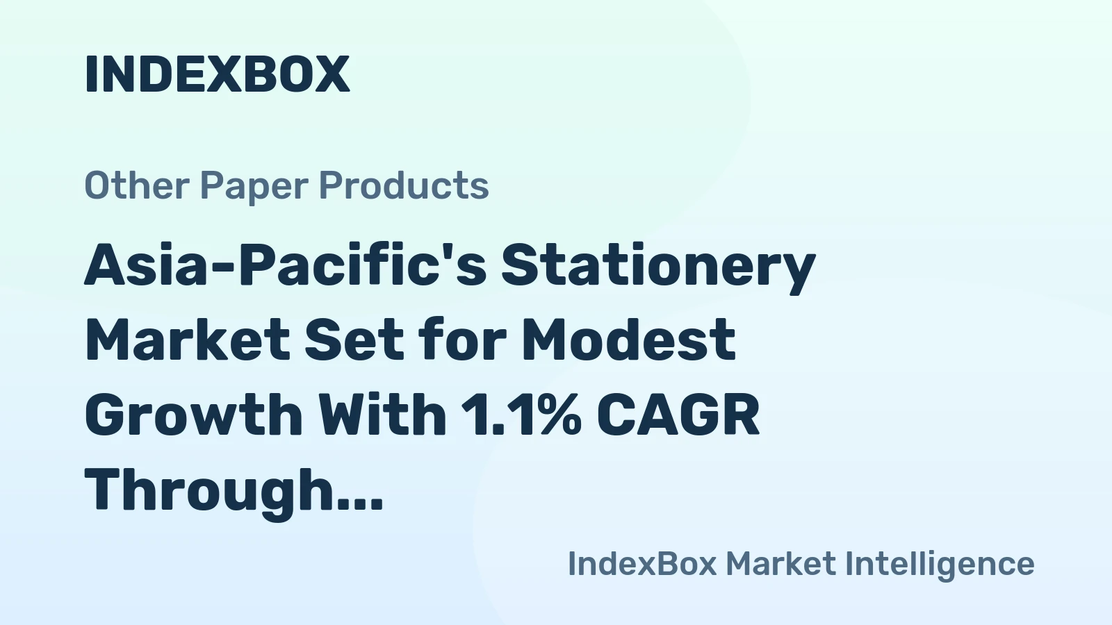 Asia-Pacific's Stationery Market Set for Modest Growth With 1.1% CAGR Through 2035