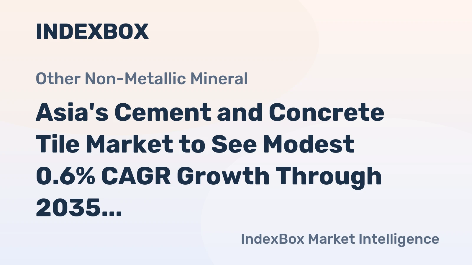 Asia's Cement and Concrete Tile Market to See Modest 0.6% CAGR Growth Through 2035