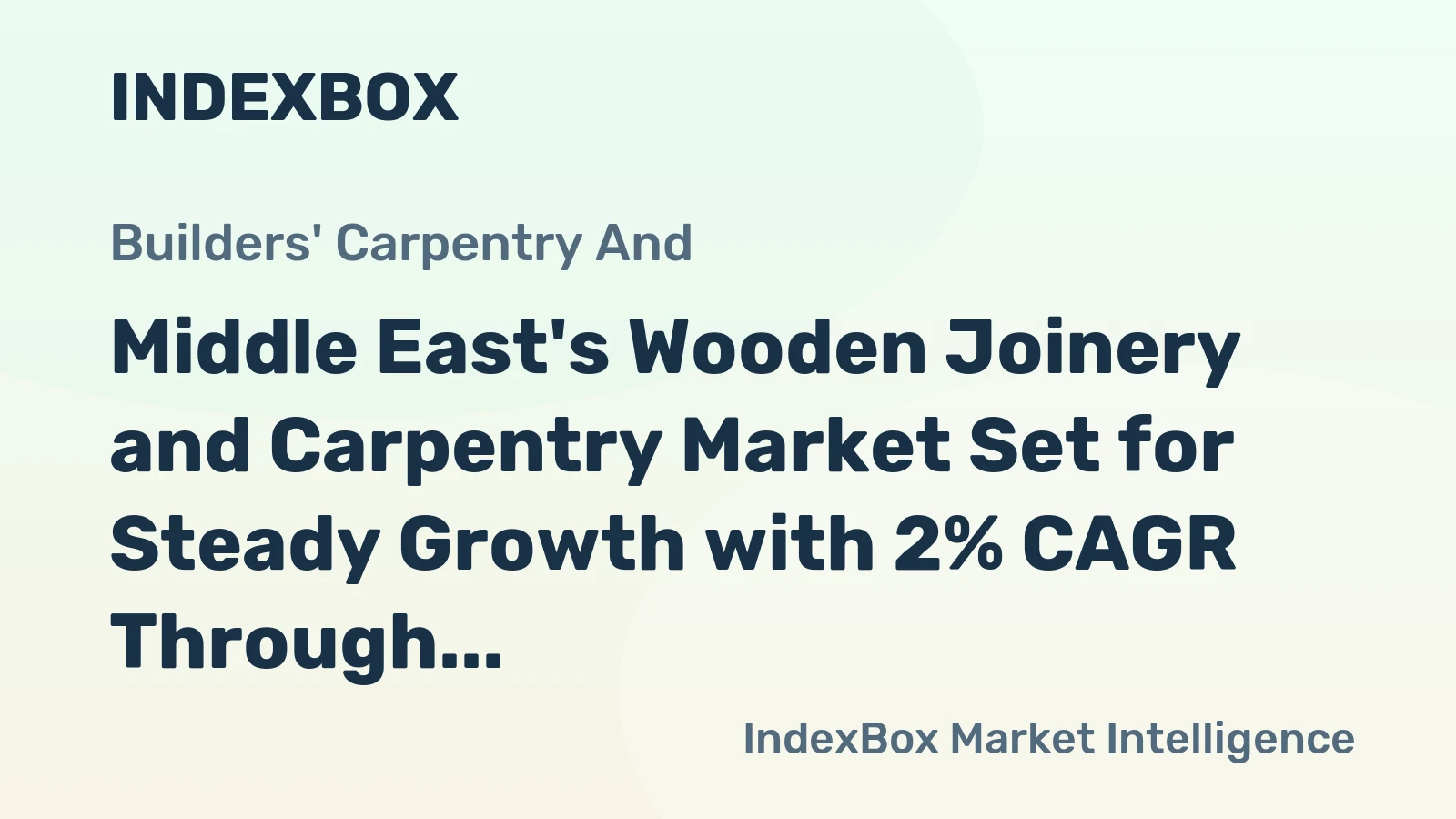 Middle East's Wooden Joinery and Carpentry Market Set for Steady Growth with 2% CAGR Through 2035