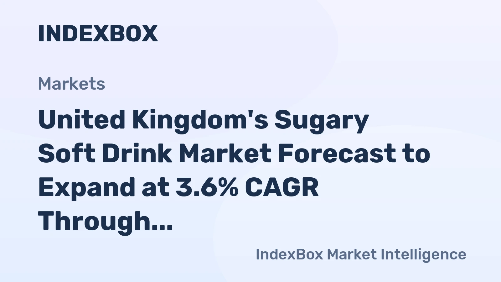 United Kingdom's Sugary Soft Drink Market Forecast to Expand at 3.6% CAGR Through 2035