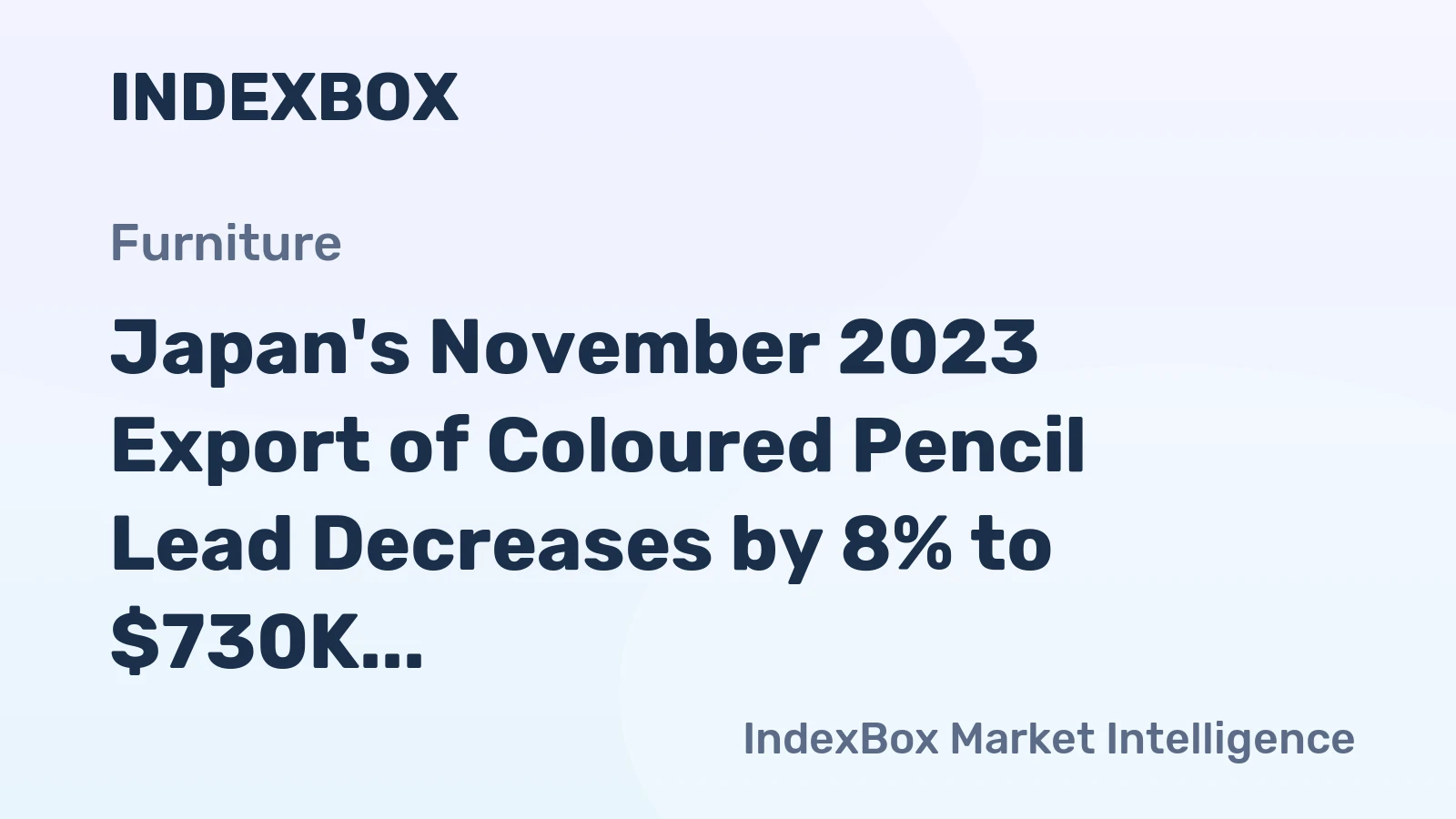 Japan's November 2023 Export of Coloured Pencil Lead Decreases by 8% to $730K