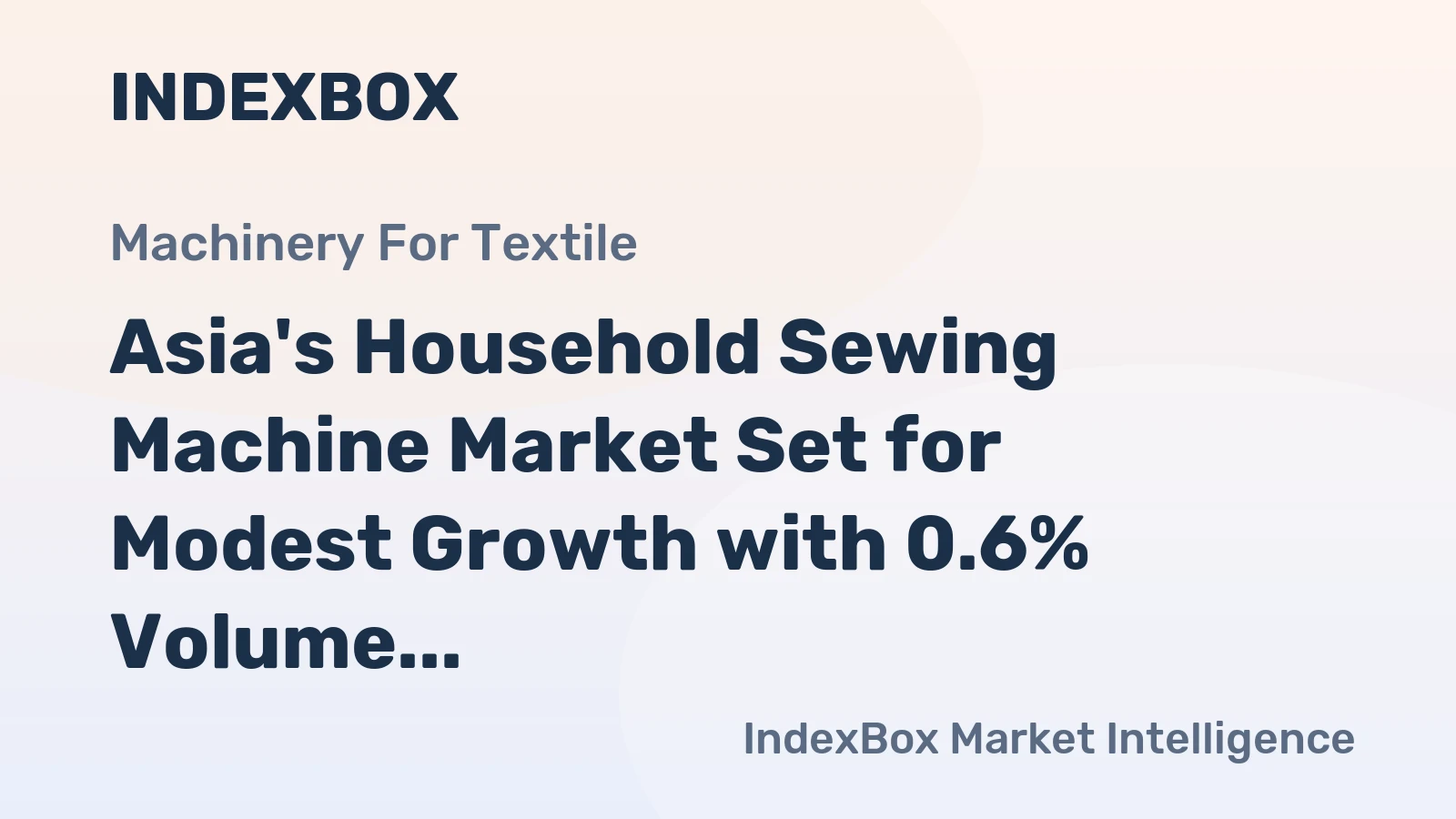 Asia's Household Sewing Machine Market Set for Modest Growth with 0.6% Volume CAGR Through 2035