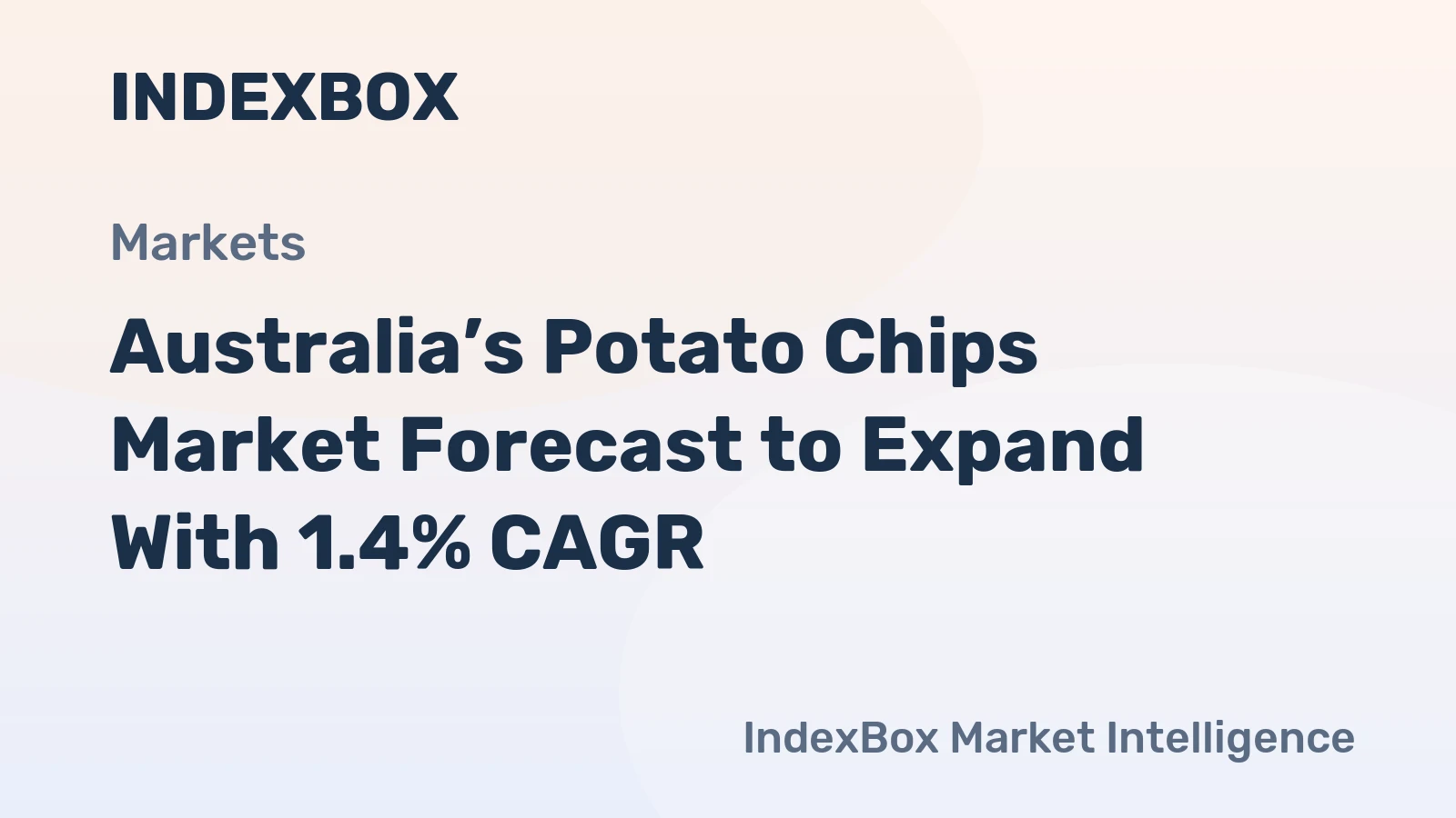Australia’s Potato Chips Market Forecast to Expand With 1.4% CAGR