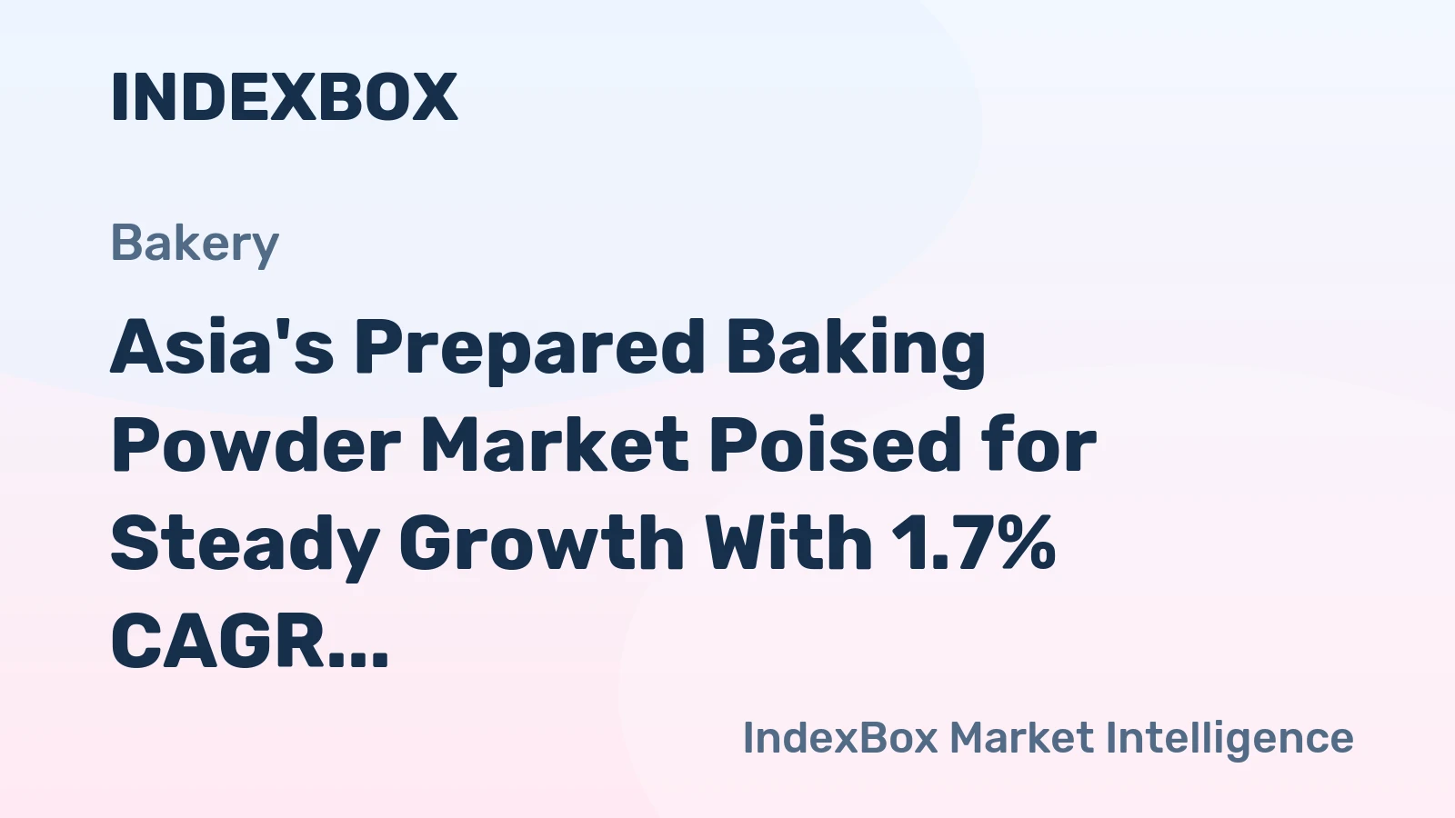 Asia's Prepared Baking Powder Market Poised for Steady Growth With 1.7% CAGR Through 2035