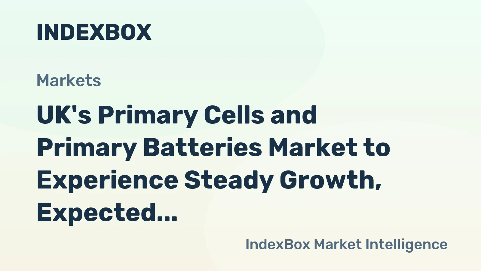 UK's Primary Cells and Primary Batteries Market to Experience Steady Growth, Expected to Reach 138M Units and $344M by 2035