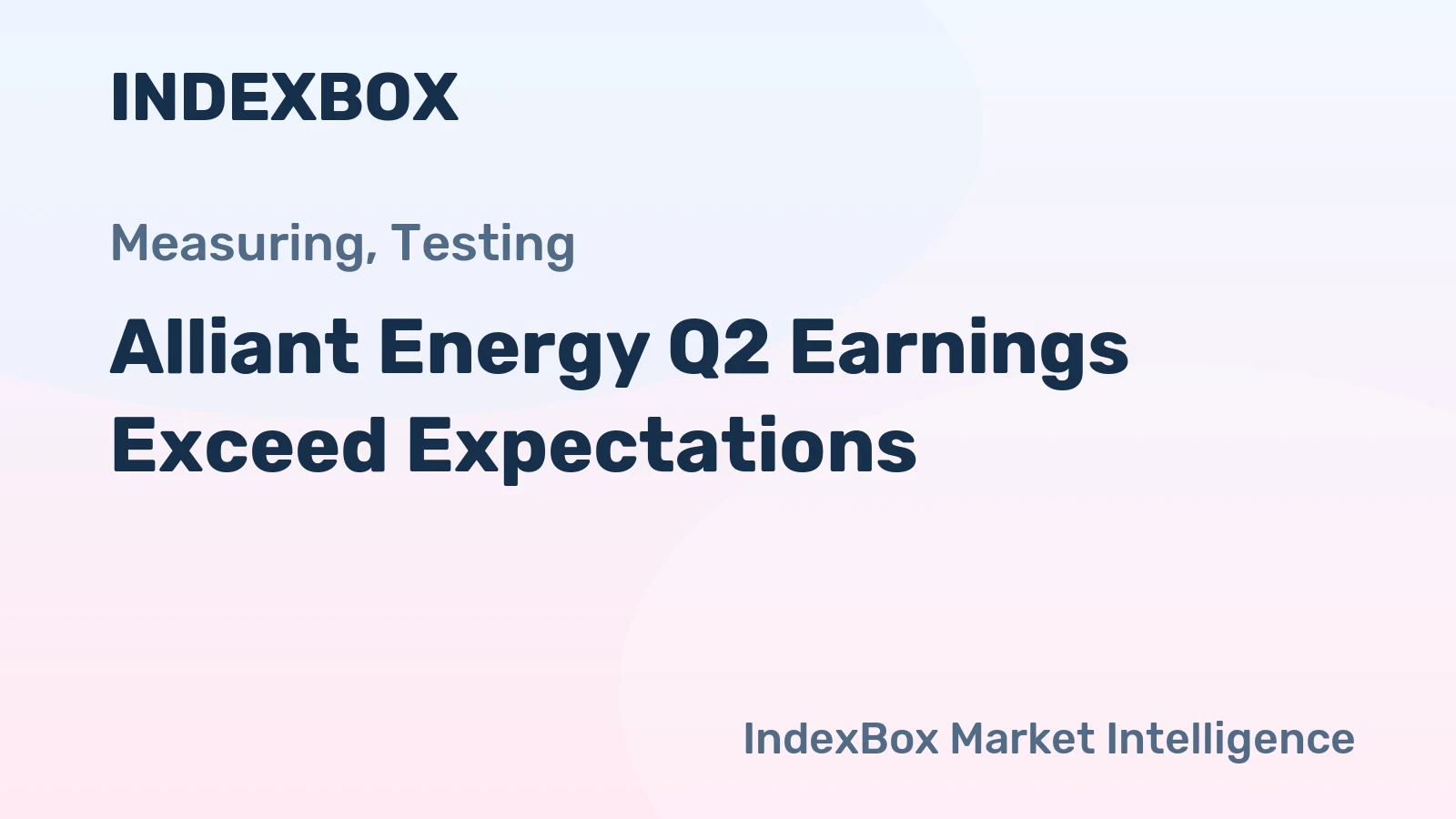Alliant Energy Q2 Earnings Exceed Expectations