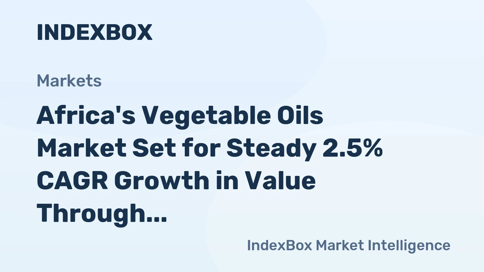 Africa's Vegetable Oils Market Set for Steady 2.5% CAGR Growth in Value Through 2035