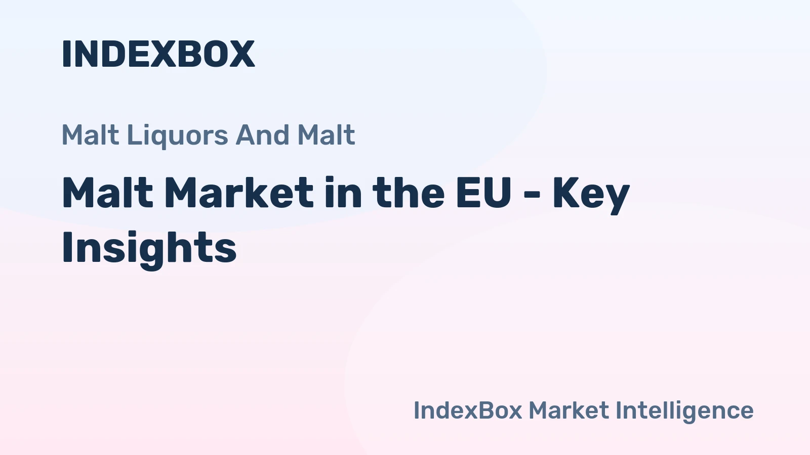 Malt Market in the EU - Key Insights