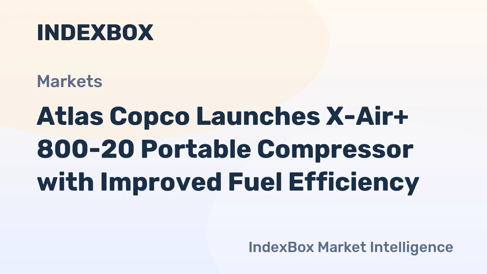 Atlas Copco Launches X-Air+ 800-20 Portable Compressor with Improved Fuel Efficiency
