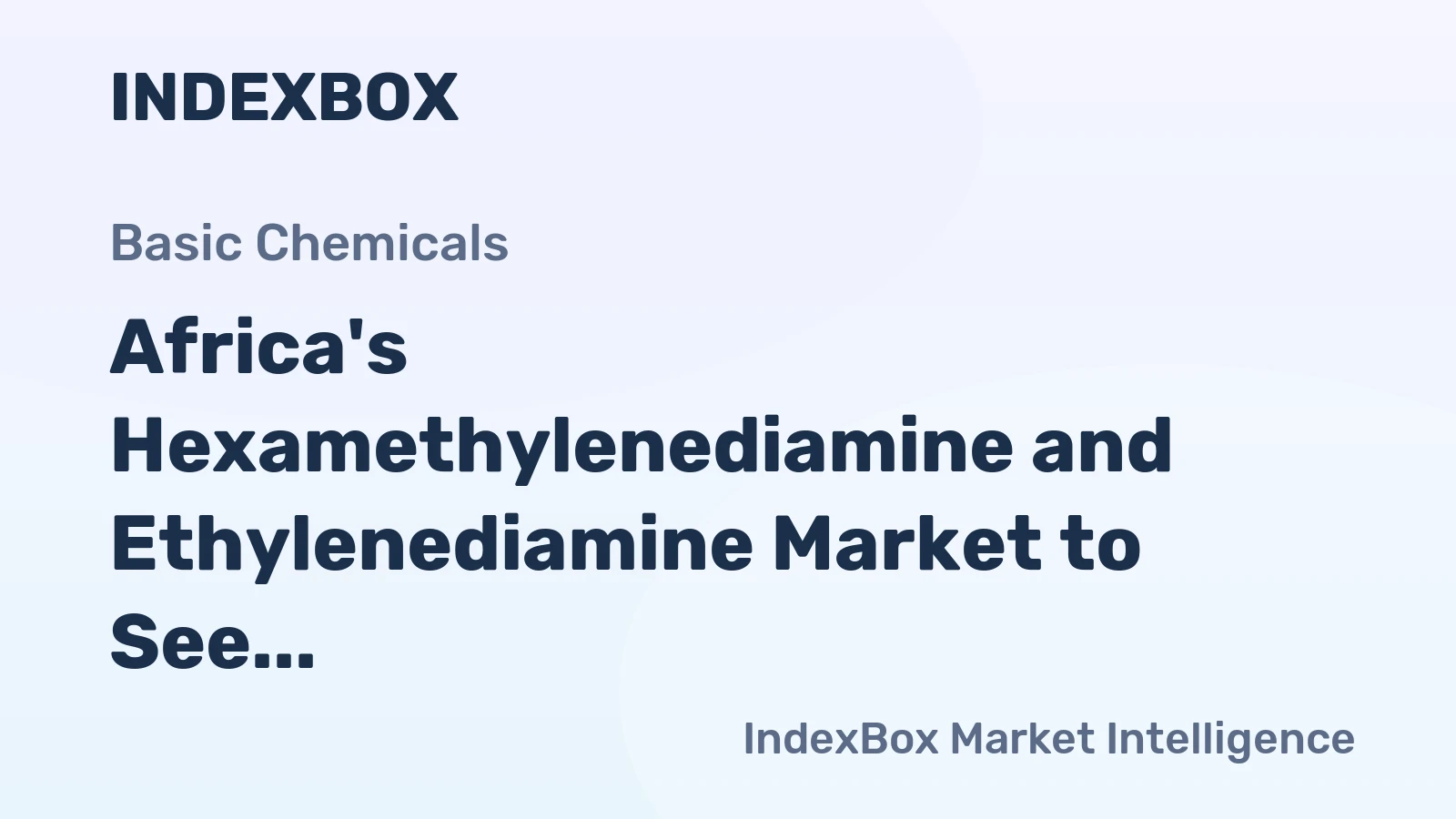 Africa's Hexamethylenediamine and Ethylenediamine Market to See 1.8% CAGR Growth Through 2035