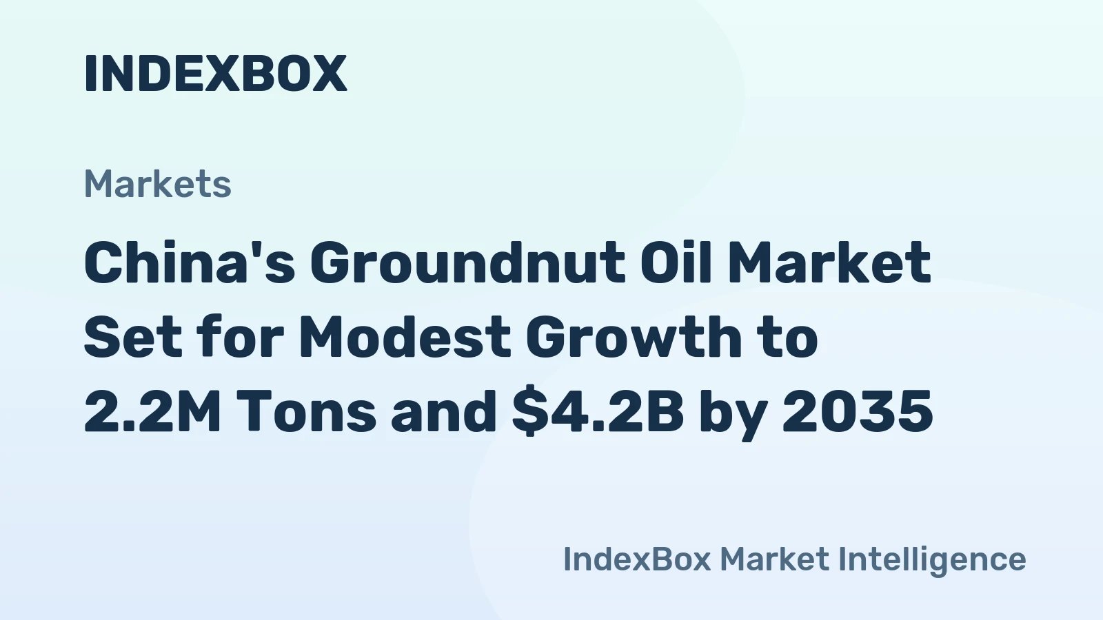 China's Groundnut Oil Market Set for Modest Growth to 2.2M Tons and $4.2B by 2035