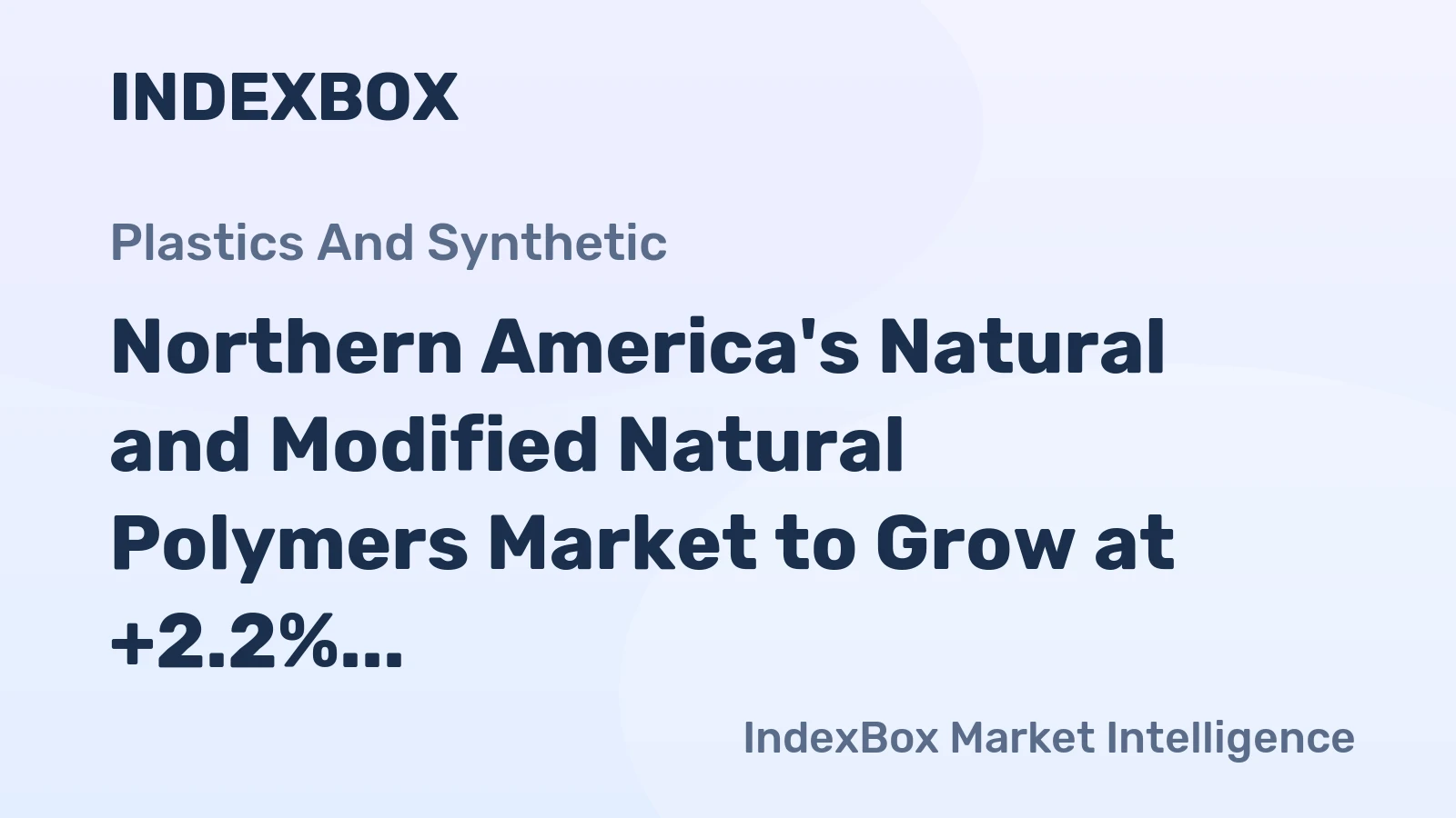 Northern America's Natural and Modified Natural Polymers Market to Grow at +2.2% CAGR, Reaching 1.8M Tons by 2035