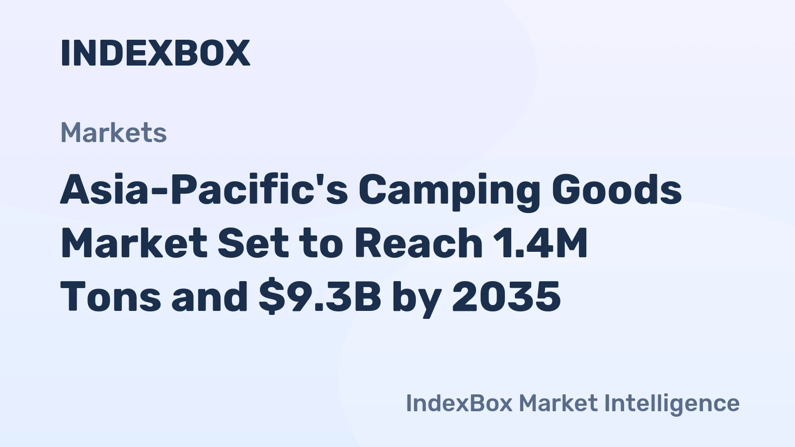Asia-Pacific's Camping Goods Market Set to Reach 1.4M Tons and $9.3B by 2035