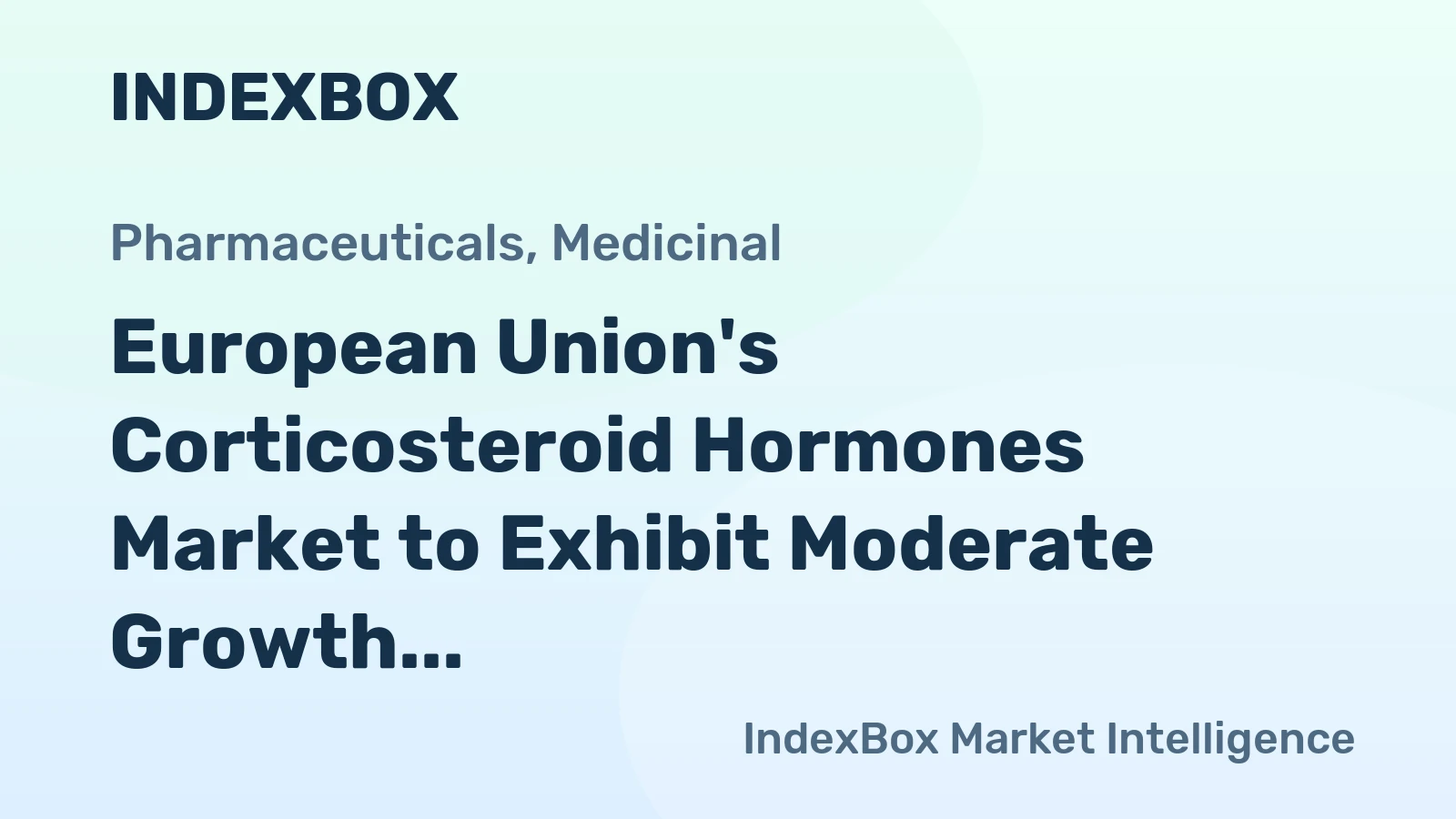 European Union's Corticosteroid Hormones Market to Exhibit Moderate Growth with CAGR of +2.6%