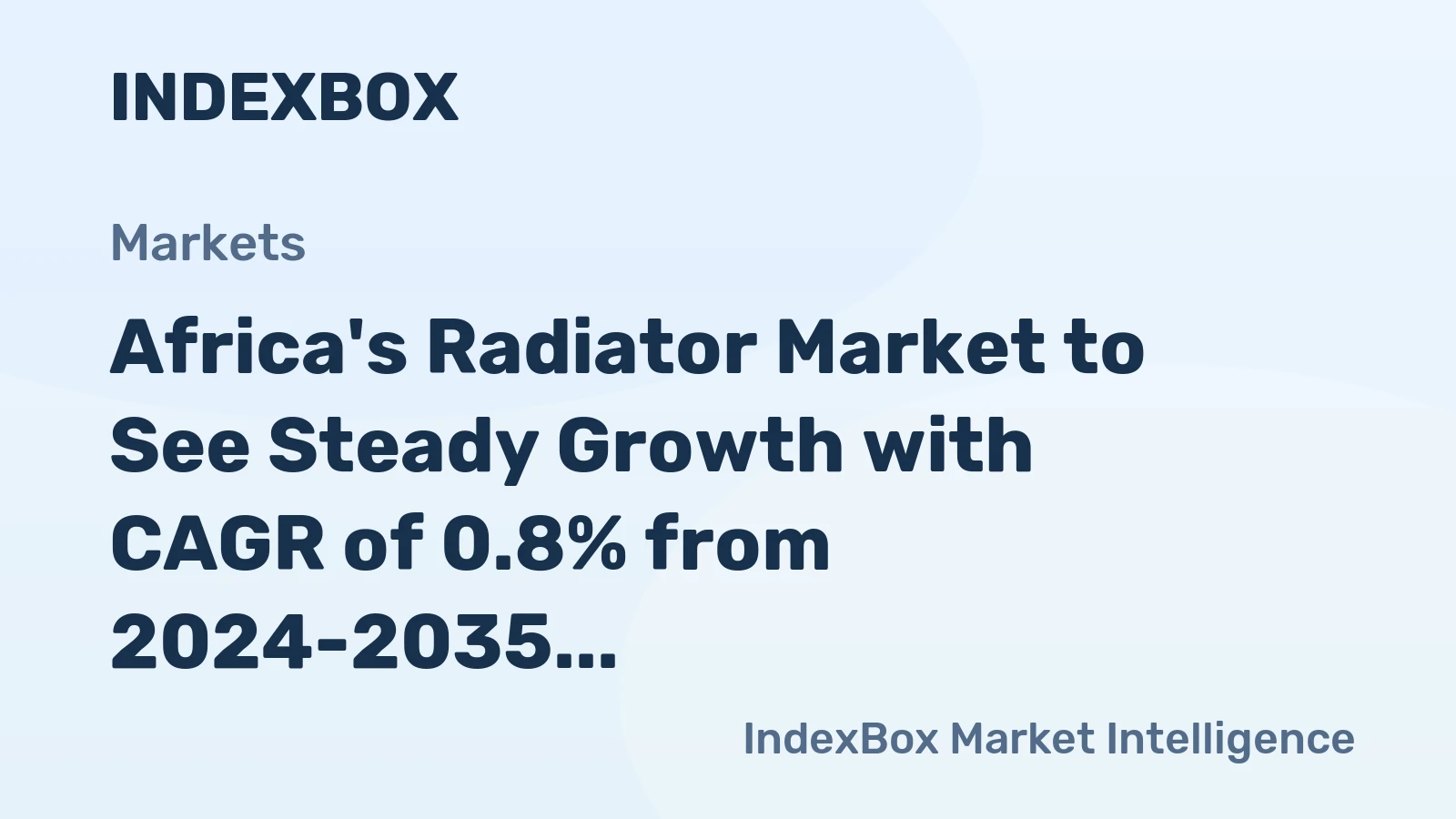 Africa's Radiator Market to See Steady Growth with CAGR of 0.8% from 2024-2035