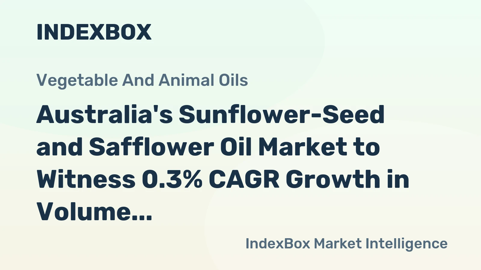 Australia's Sunflower-Seed and Safflower Oil Market to Witness 0.3% CAGR Growth in Volume and Value by 2035