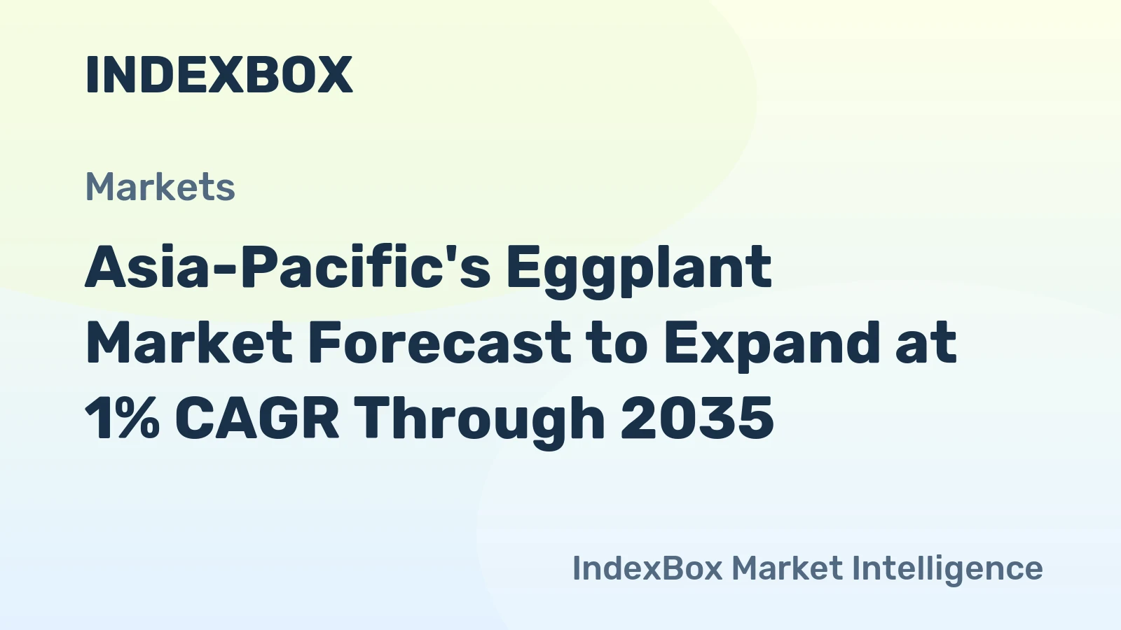 Asia-Pacific's Eggplant Market Forecast to Expand at 1% CAGR Through 2035