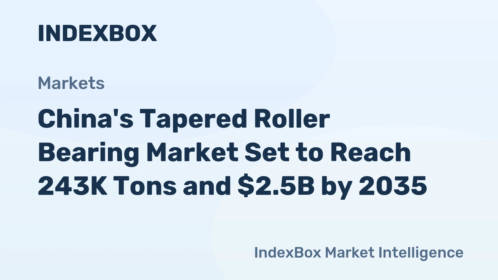 China's Tapered Roller Bearing Market Set to Reach 243K Tons and $2.5B by 2035