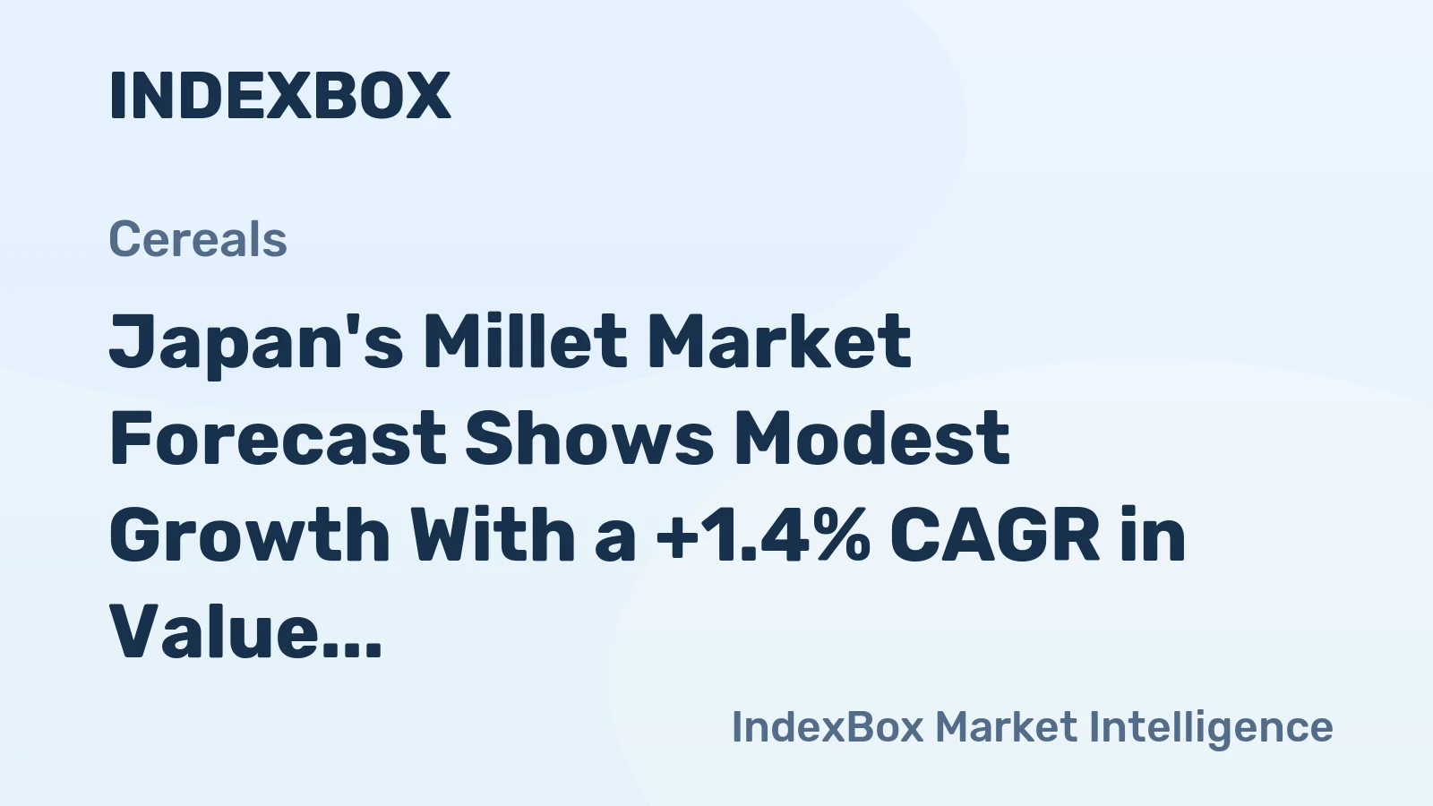 Japan's Millet Market Forecast Shows Modest Growth With a +1.4% CAGR in Value
