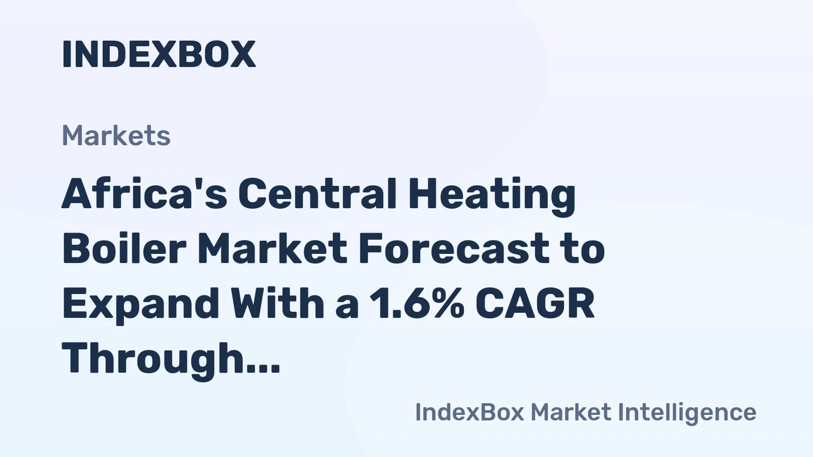 Africa's Central Heating Boiler Market Forecast to Expand With a 1.6% CAGR Through 2035