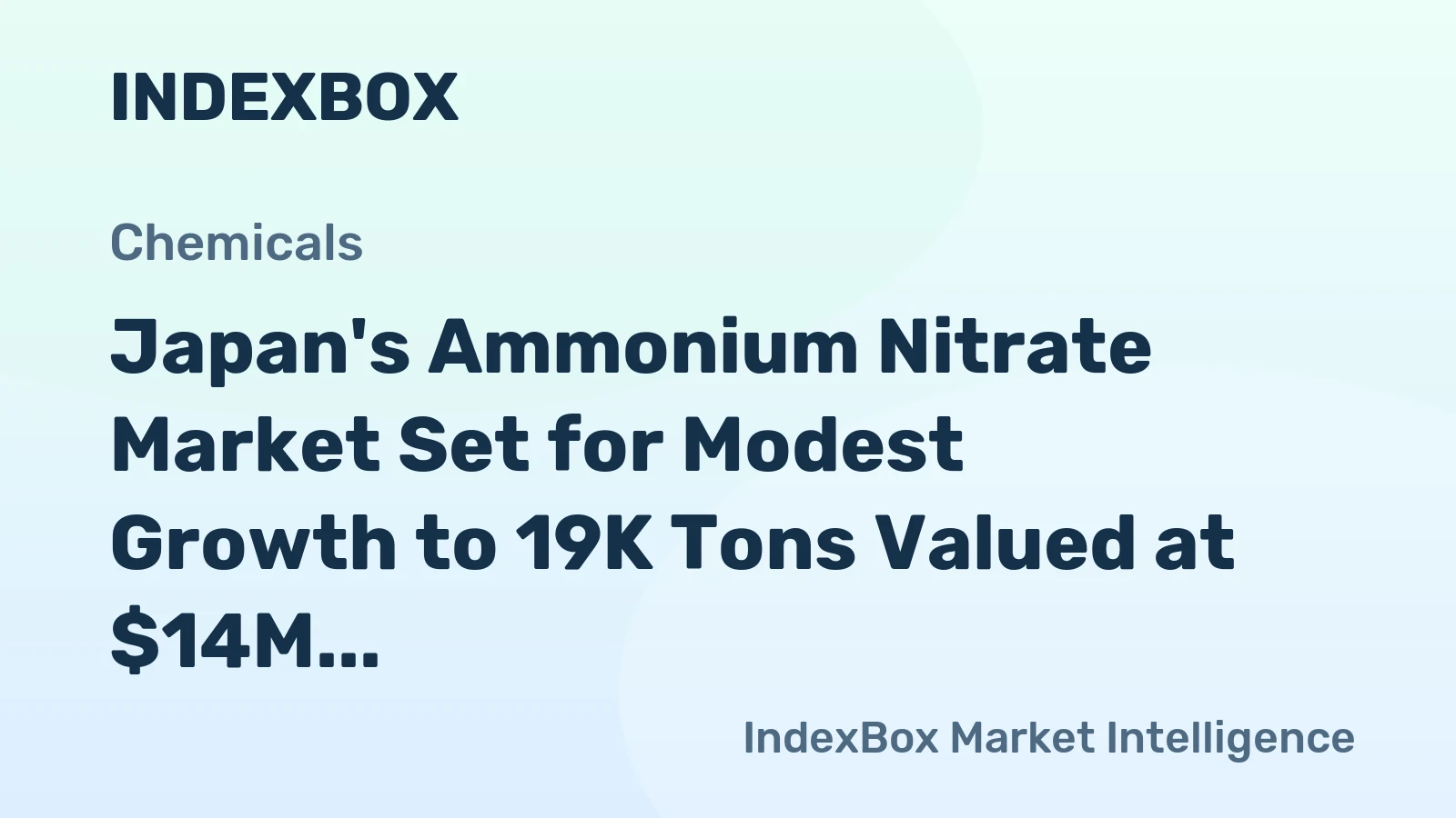 Japan's Ammonium Nitrate Market Set for Modest Growth to 19K Tons Valued at $14M by 2035