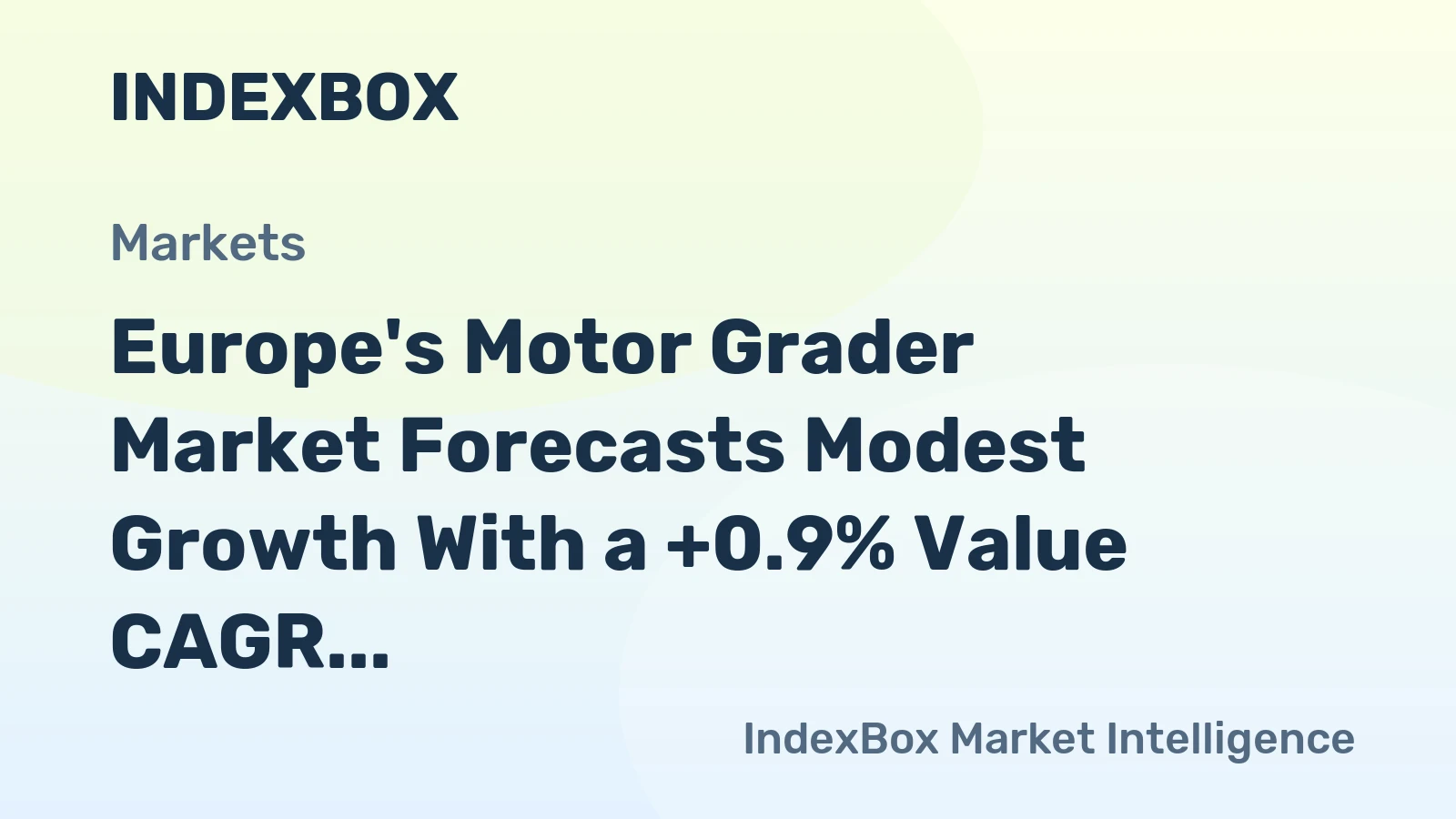 Europe's Motor Grader Market Forecasts Modest Growth With a +0.9% Value CAGR Through 2035