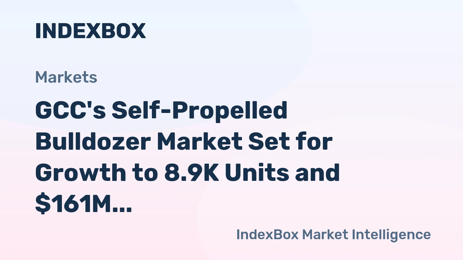 GCC's Self-Propelled Bulldozer Market Set for Growth to 8.9K Units and $161M by 2035