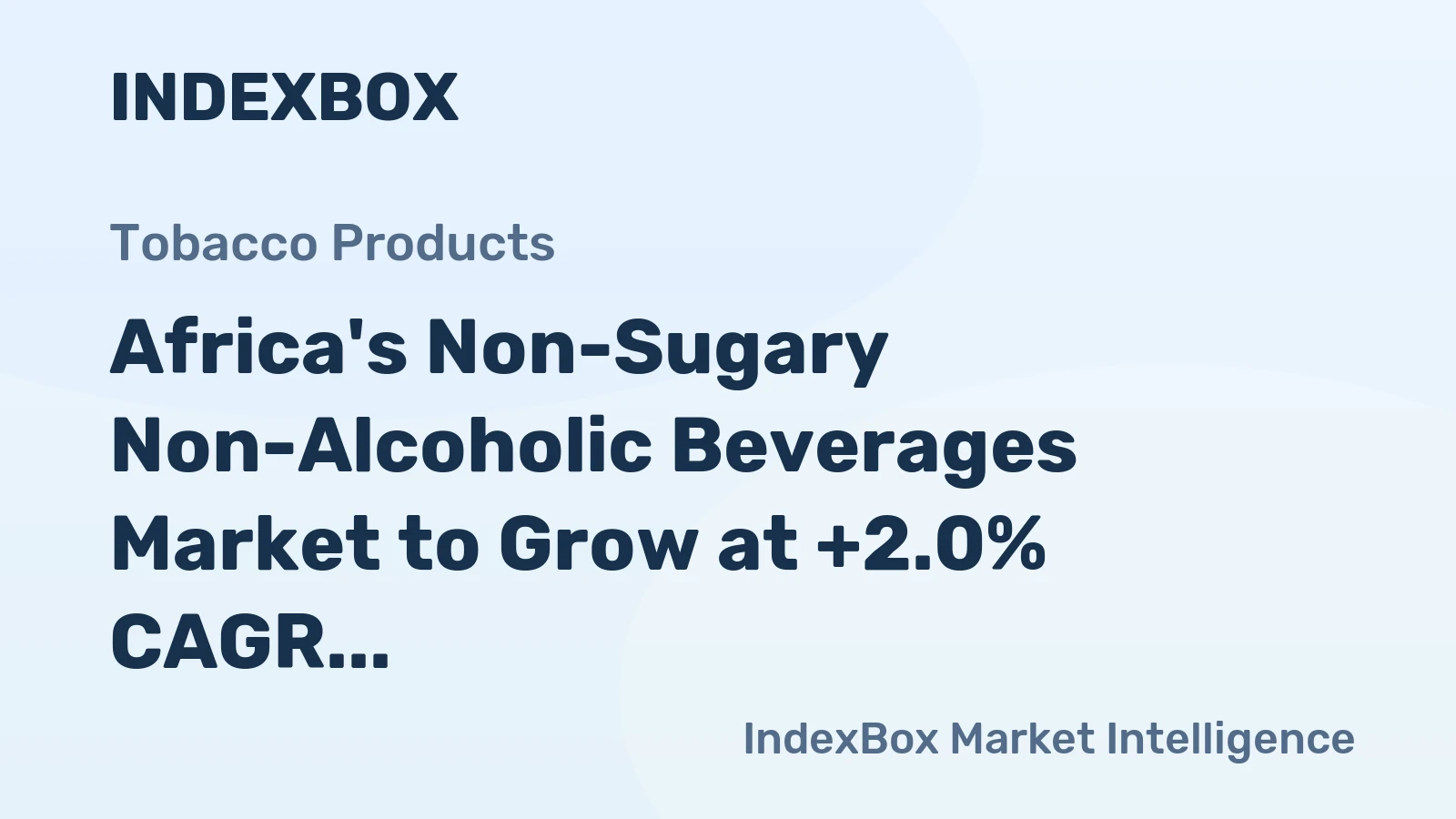 Africa's Non-Sugary Non-Alcoholic Beverages Market to Grow at +2.0% CAGR, Reaching $35.7B by 2035