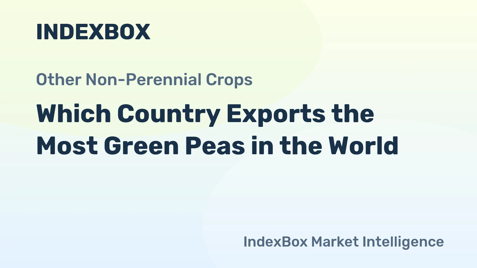 Which Country Exports the Most Green Peas in the World?