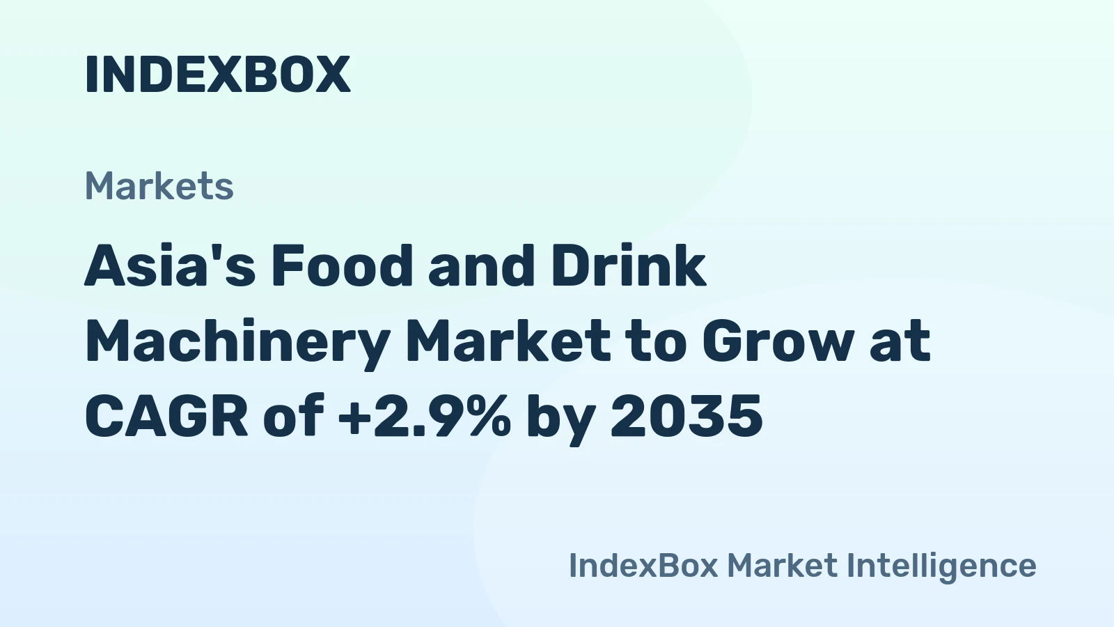 Asia's Food and Drink Machinery Market to Grow at CAGR of +2.9% by 2035