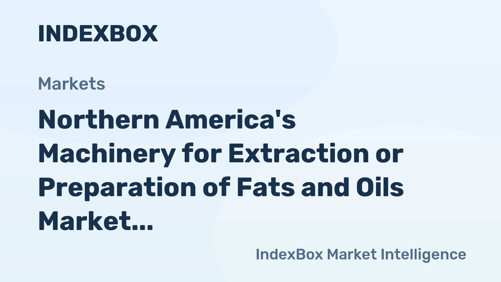 Northern America's Machinery for Extraction or Preparation of Fats and Oils Market to Grow at 1.5% CAGR through 2035
