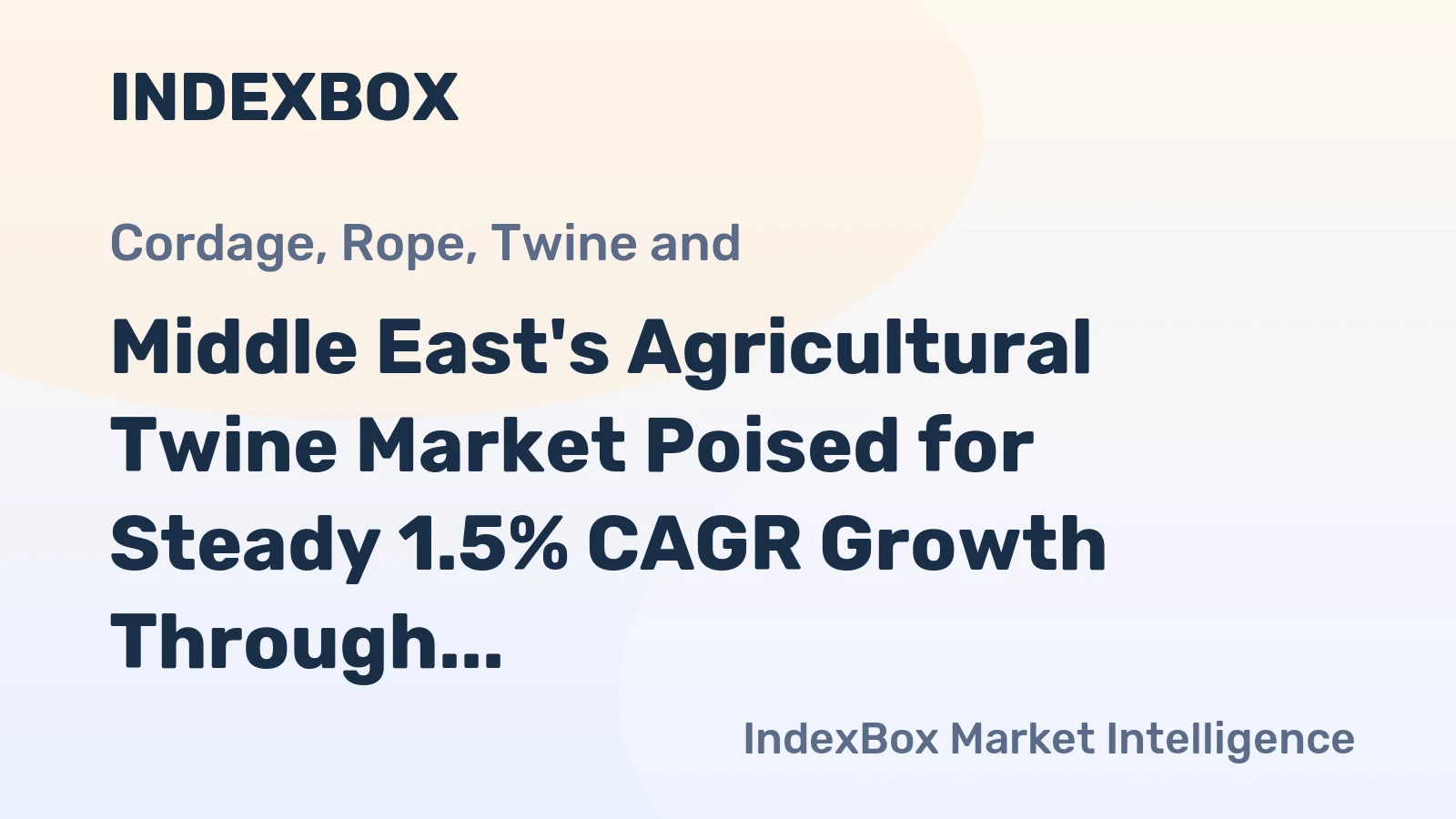Middle East's Agricultural Twine Market Poised for Steady 1.5% CAGR Growth Through 2035