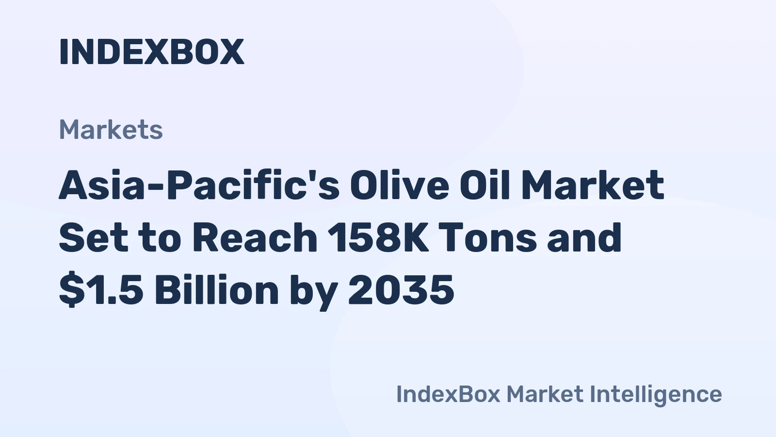 Asia-Pacific's Olive Oil Market Set to Reach 158K Tons and $1.5 Billion by 2035